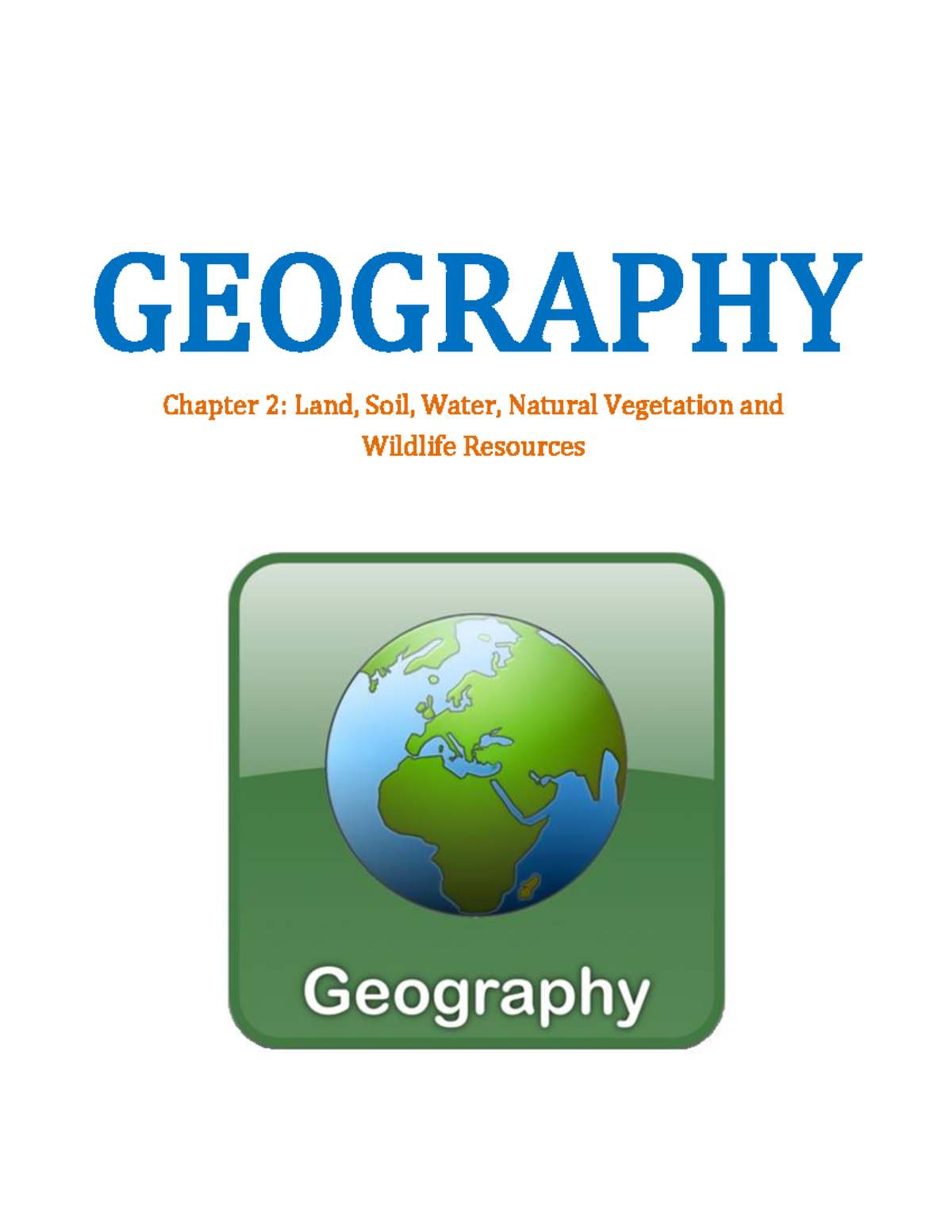 Chapter 2 Land Soil Water Natural Vegetation and Wildlife Resources ...