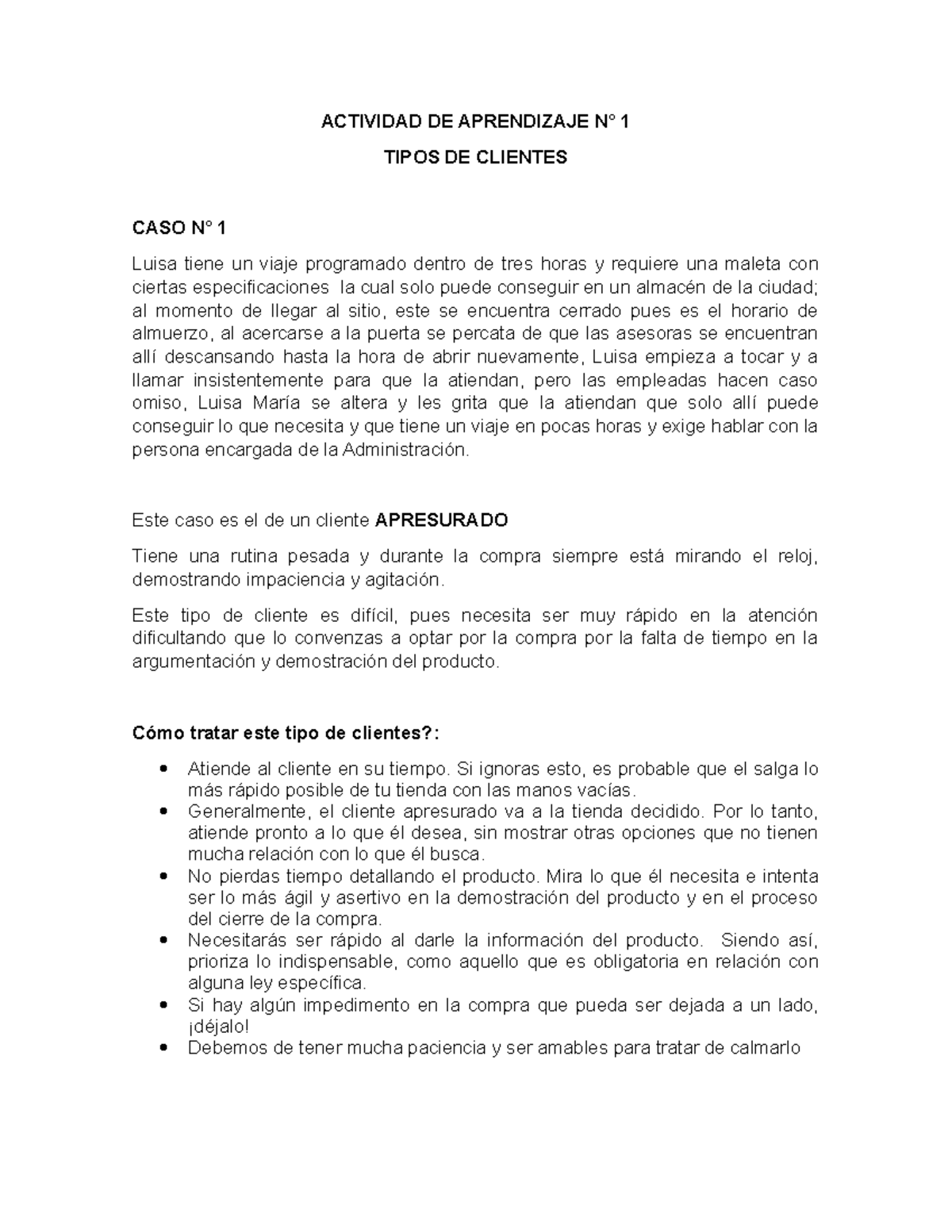 ACTIVIDAD DE APRENDIZAJE N° 1 TIPOS DE CLIENTES - Este caso es el de un ...