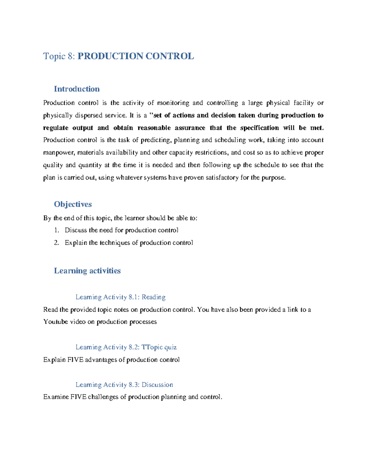 Topic 8 Production Control - Topic 8: PRODUCTION CONTROL Introduction ...
