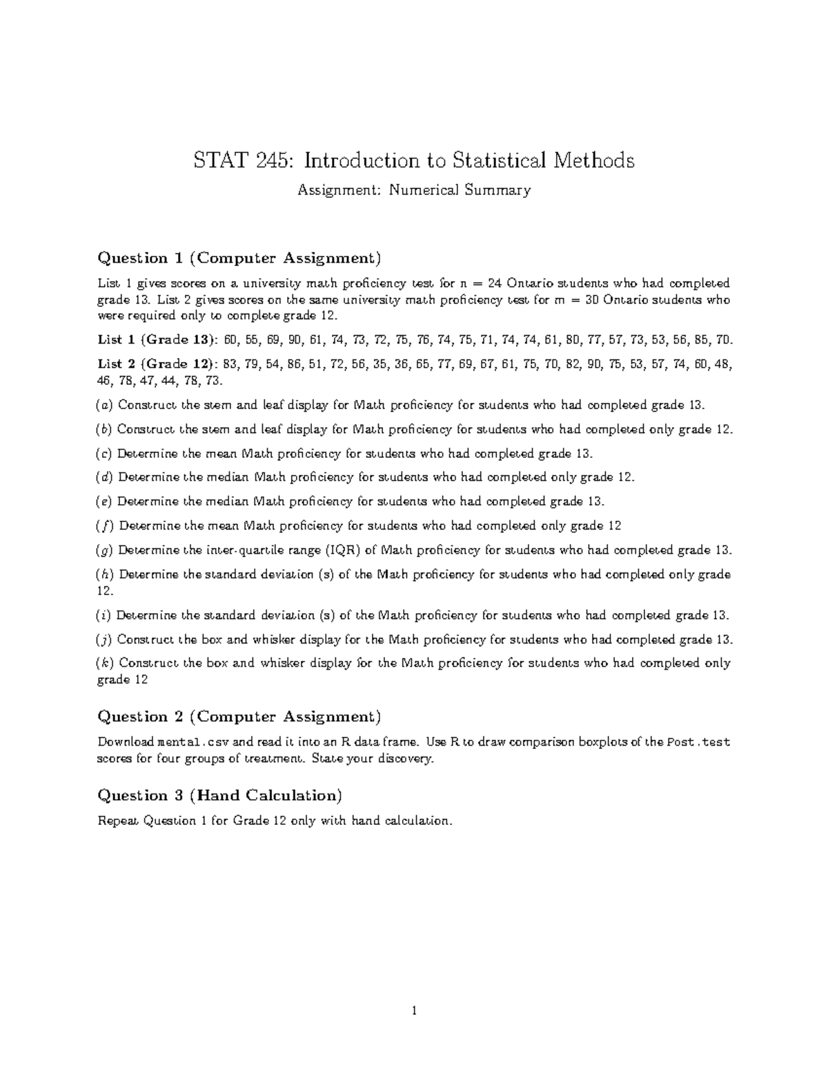 Topic 3 Assignment - jjj - STAT 245: Introduction to Statistical Methods Assignment: Numerical ...