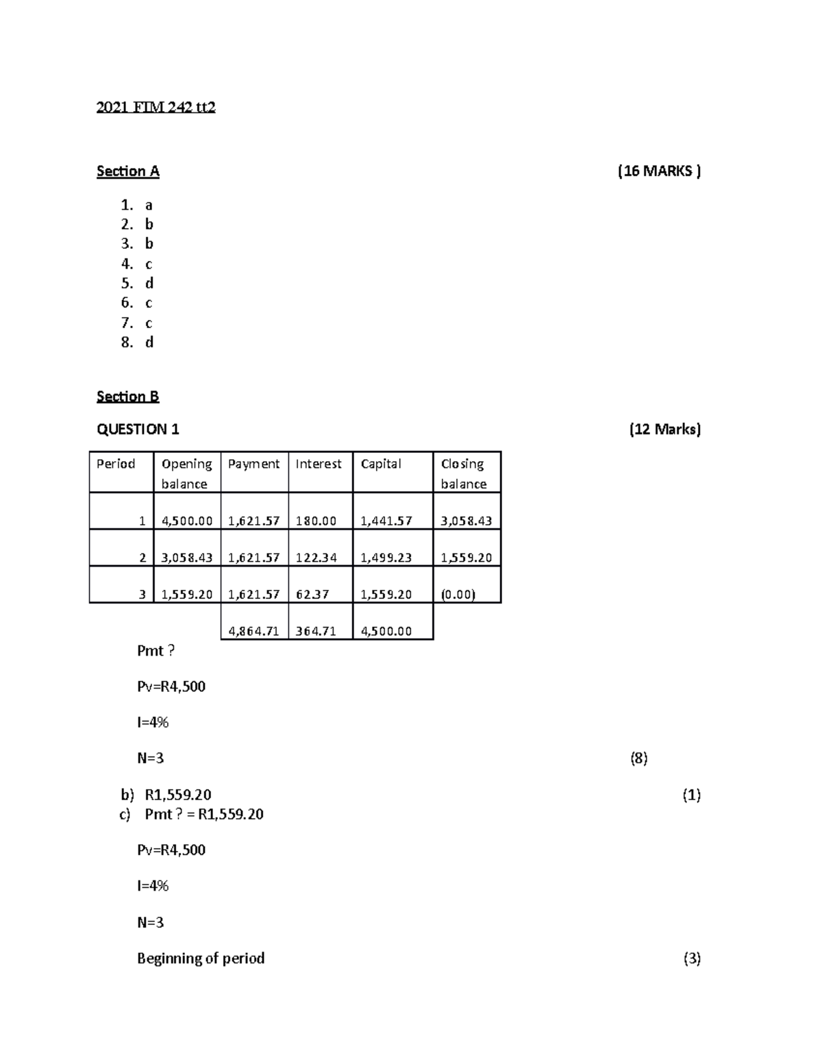 Fim 242 2021 tt2 solution - 2021 FIM 242 tt Section A (16 MARKS ) 1. a ...