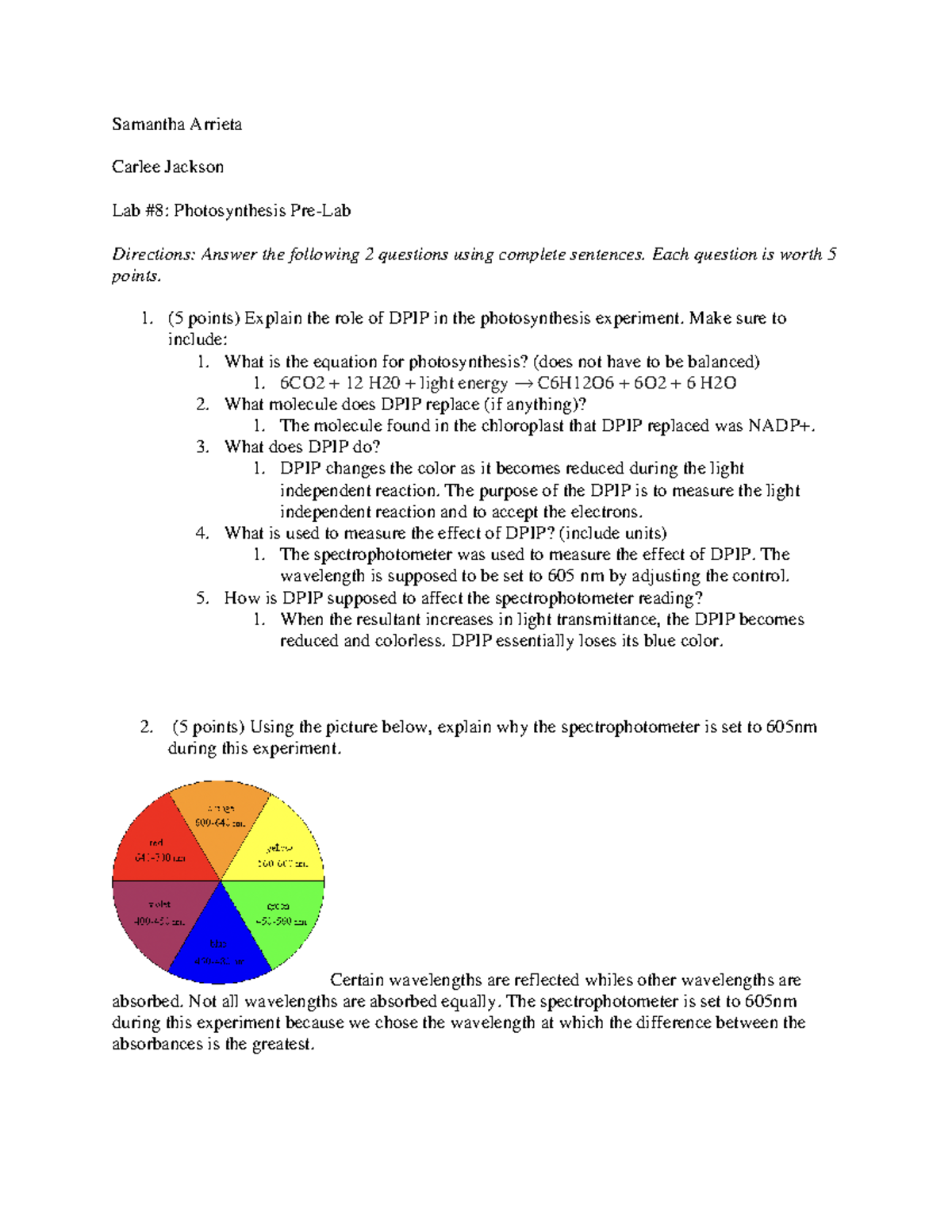 Phtosynthesis Pre-Lab - Samantha Arrieta Carlee Jackson Lab #8 ...