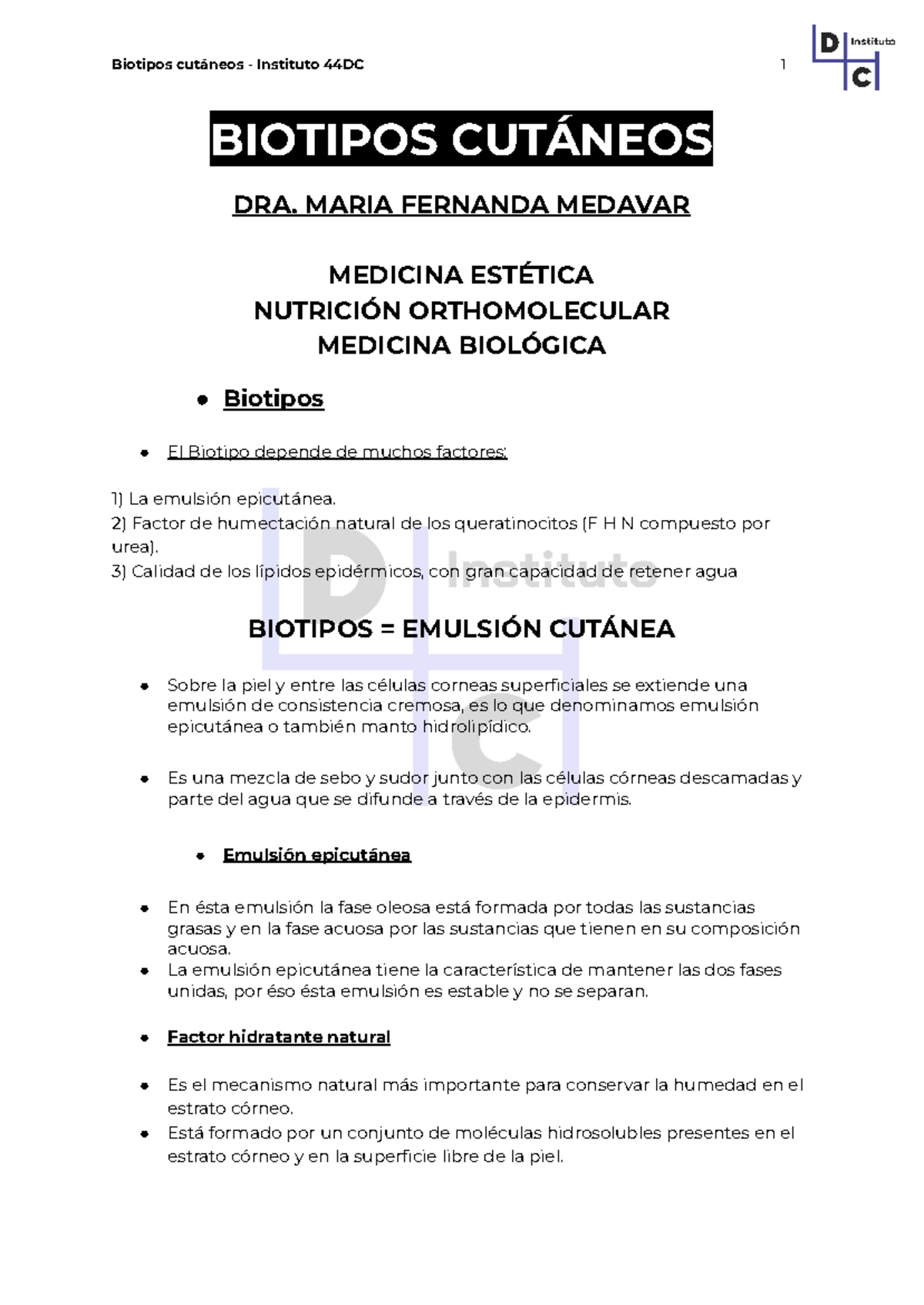 Clase 5. Tipos DE biotipos cutaneos - BIOTIPOS CUTÁNEOS DRA. MARIA ...