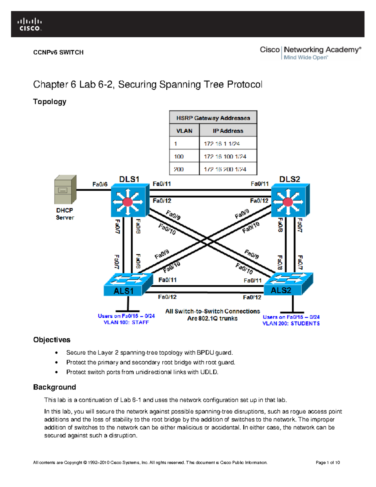 CCNPv 6 Switch Lab6-2 Securing STP Student - Chapter 6 Lab 6-2, Securing Spanning Tree Protocol ...