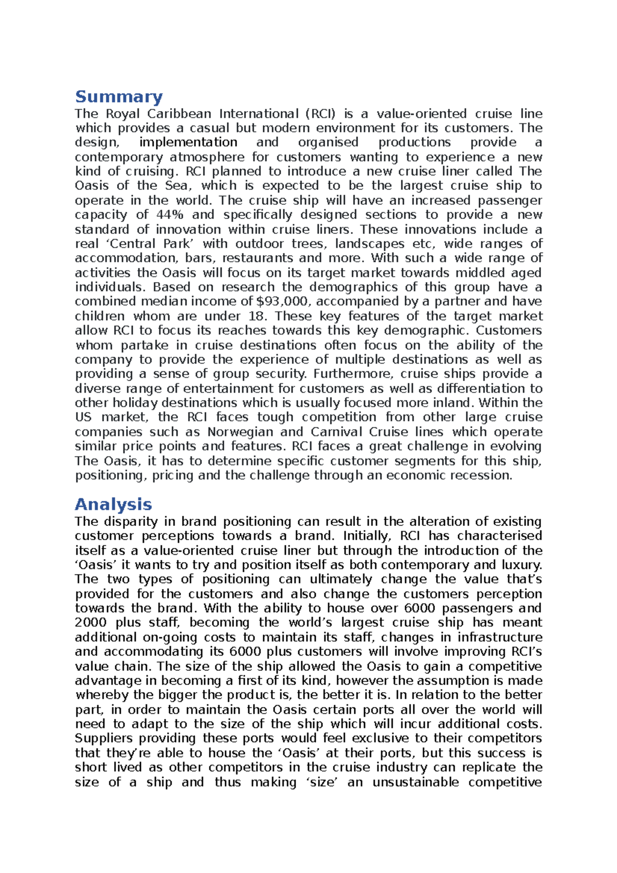 Oasis Case Analysis - Summary The Royal Caribbean International (RCI ...