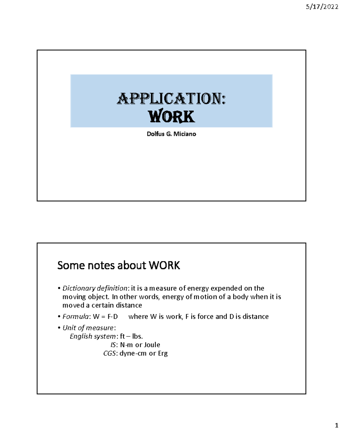 Application-work done - ApplicAtion: WoRK Dolfus G. Miciano Some notes ...