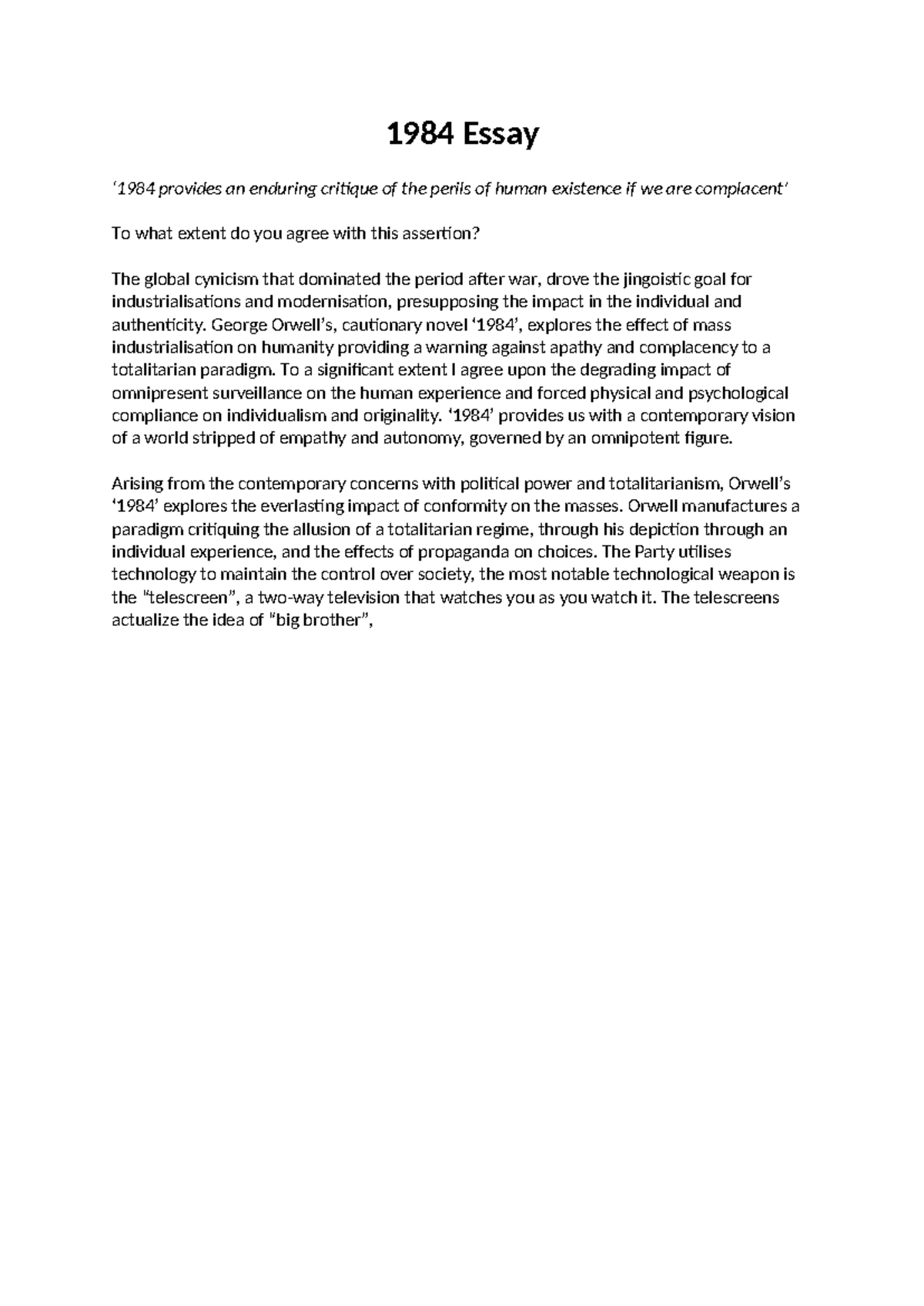 1984 Essay - 1984 Essay ‘1984 provides an enduring critique of the ...