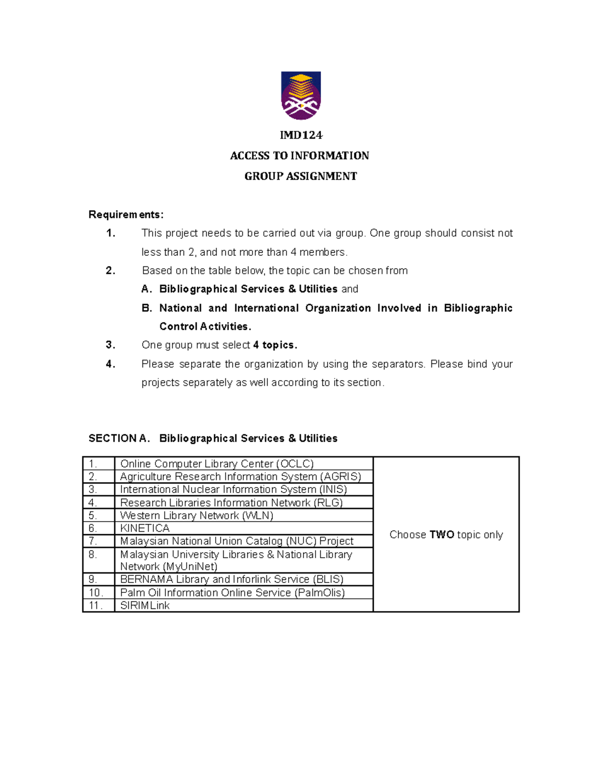 IMD124 Group project and requirements ASSIGNMENT Bibliographical ...