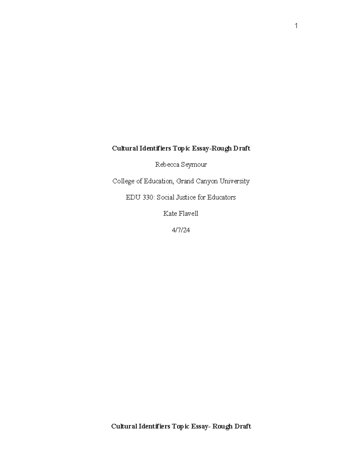 EDU 330 Week 2 Assignment APA Rough Draft - Cultural Identifiers Topic ...