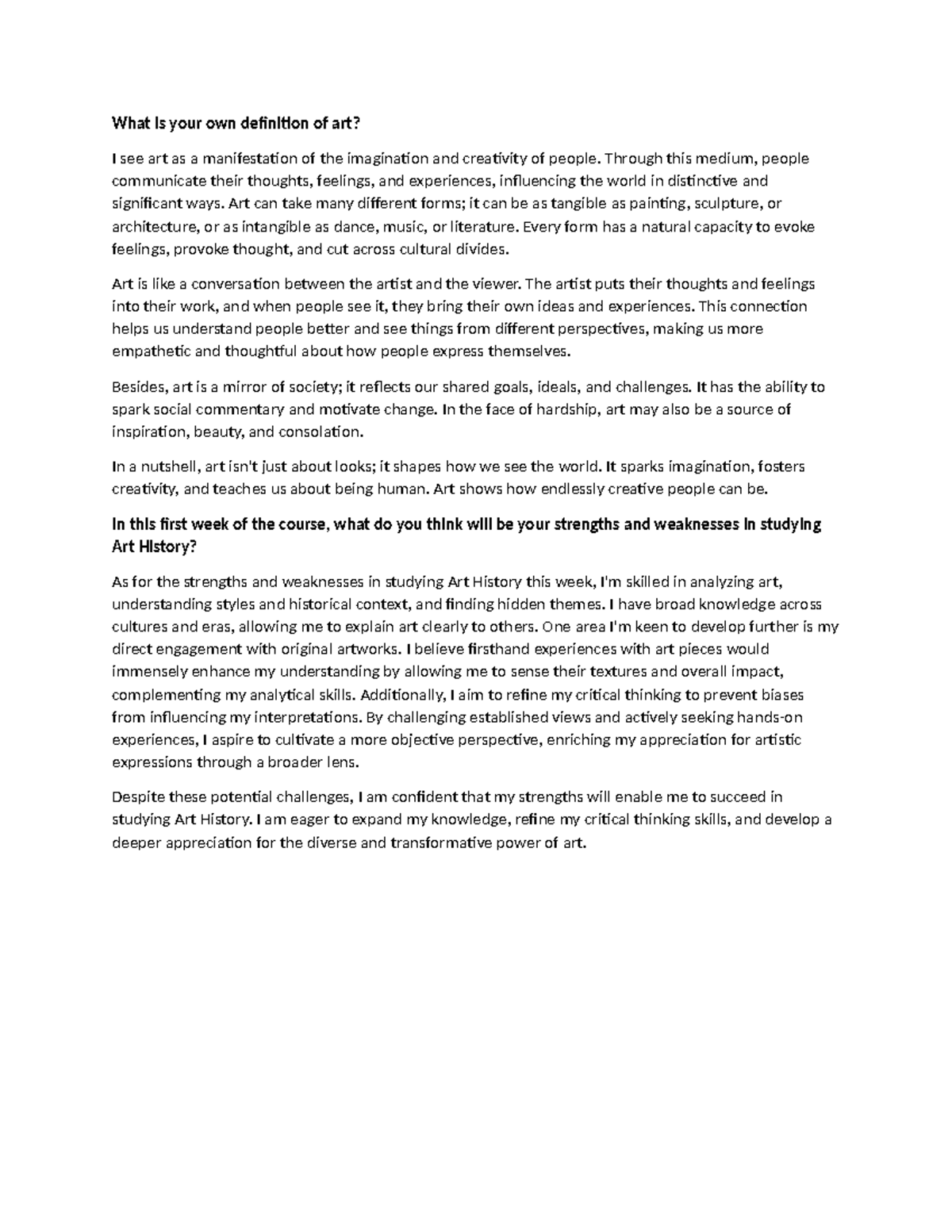 Unit-1 Learning Journal - What is your own definition of art? I see art ...