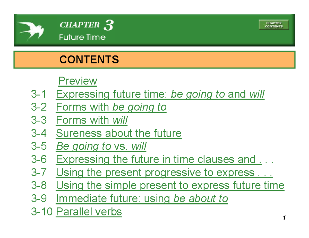 BE Going TO AND WILL [Compatibility Mode] - Preview 3-1 Expressing future time: be going to and ...