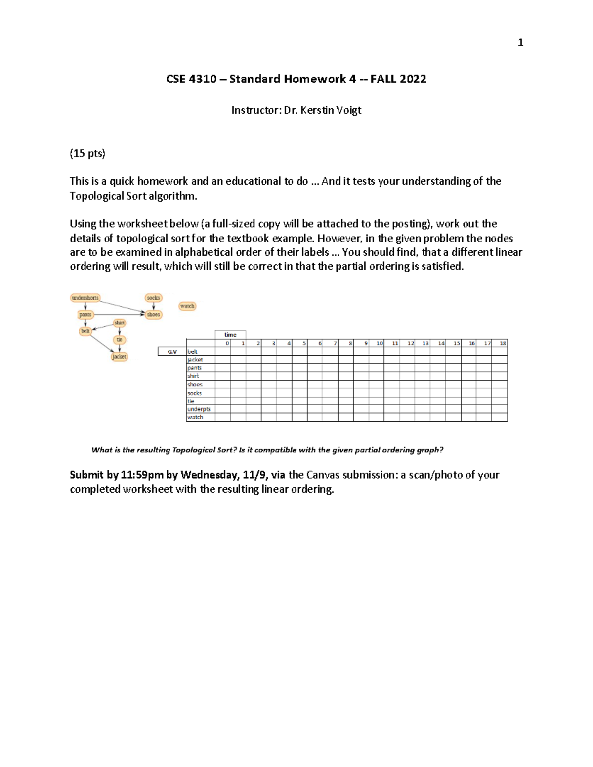 CSE 4310 Standard Homework 4-1 - 1 CSE 4310 – Standard Homework 4 - FALL 2022 Instructor: Dr ...