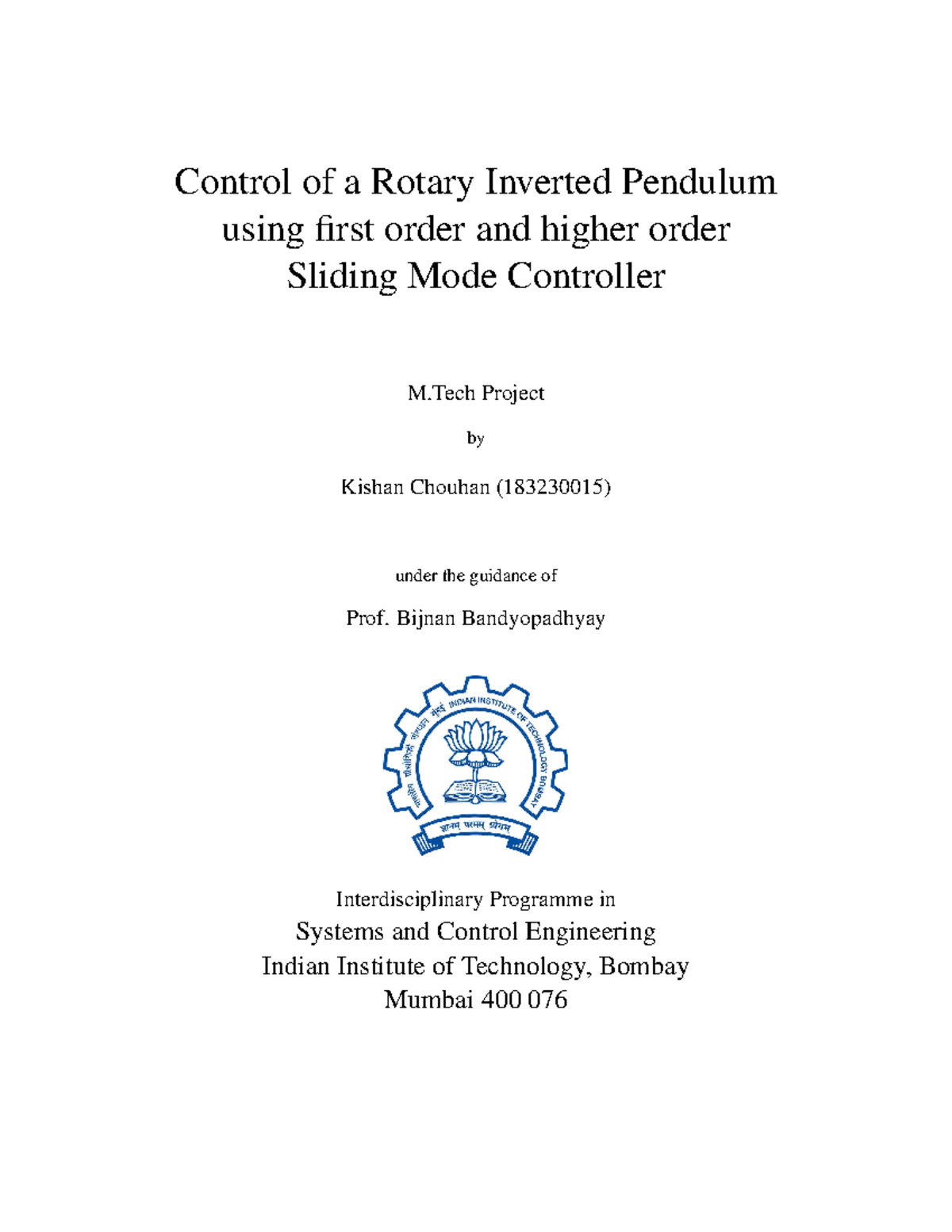 Control of a Rotary Inverted Pendulum us 112 - Control of a Rotary ...