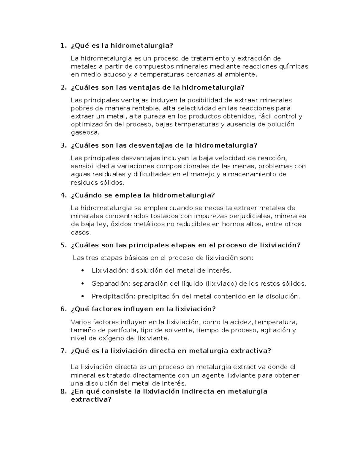 Cuestionario completo hidro - ¿Qué es la hidrometalurgia? La hidrometalurgia es un proceso de ...