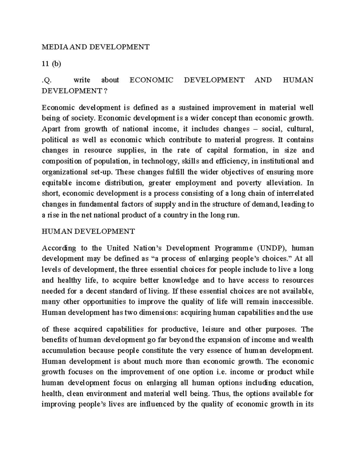Media and deveelopment - MEDIA AND DEVELOPMENT 11 (b) .Q. write about ...