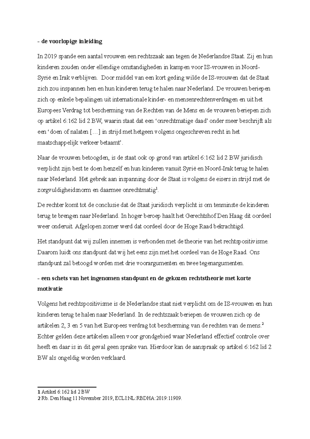 Opzet paper - opgaven week 1 van vak grondslagen van recht - de ...