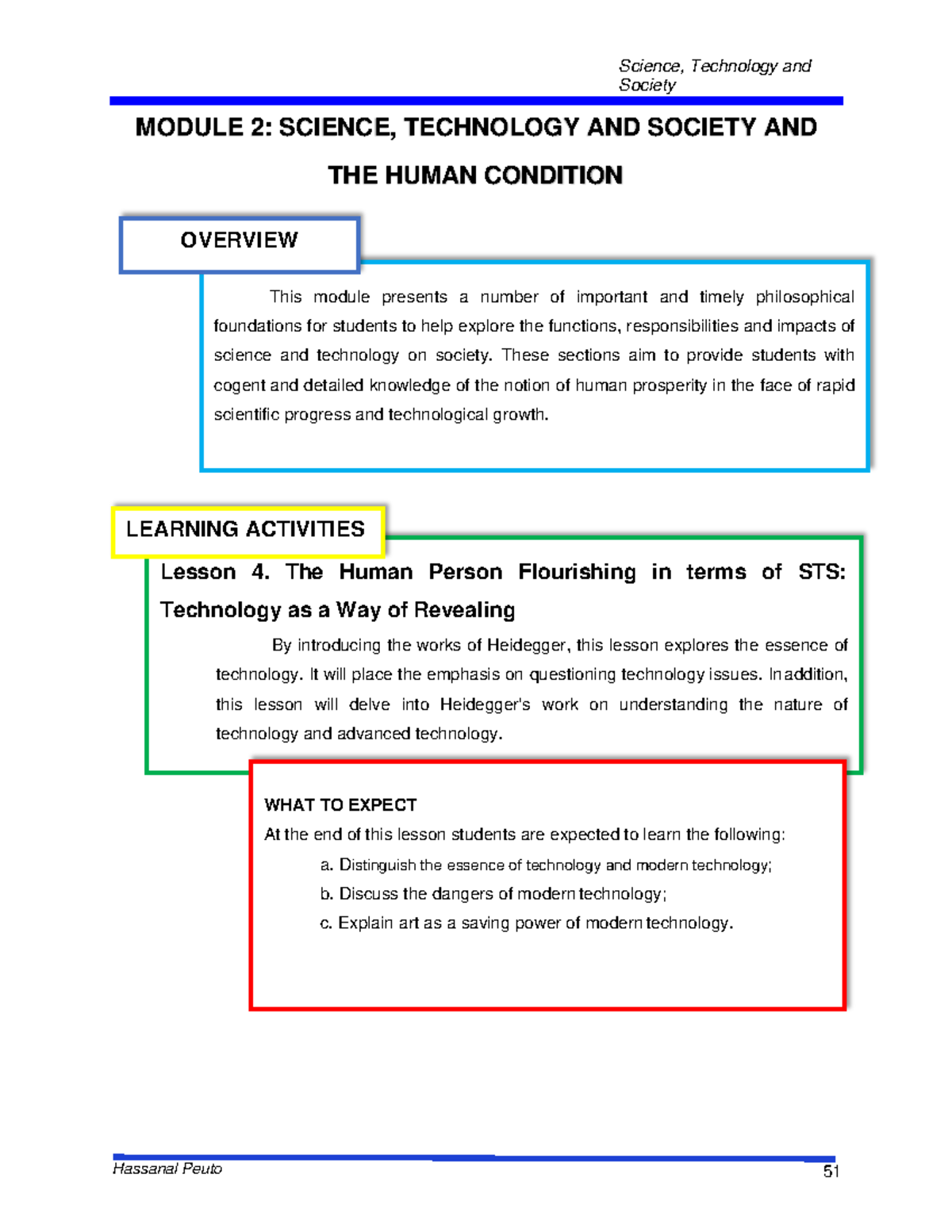 Lesson 4 The Human Person Flourishing in terms of STS-Technology as a Way of Revealing - Society ...