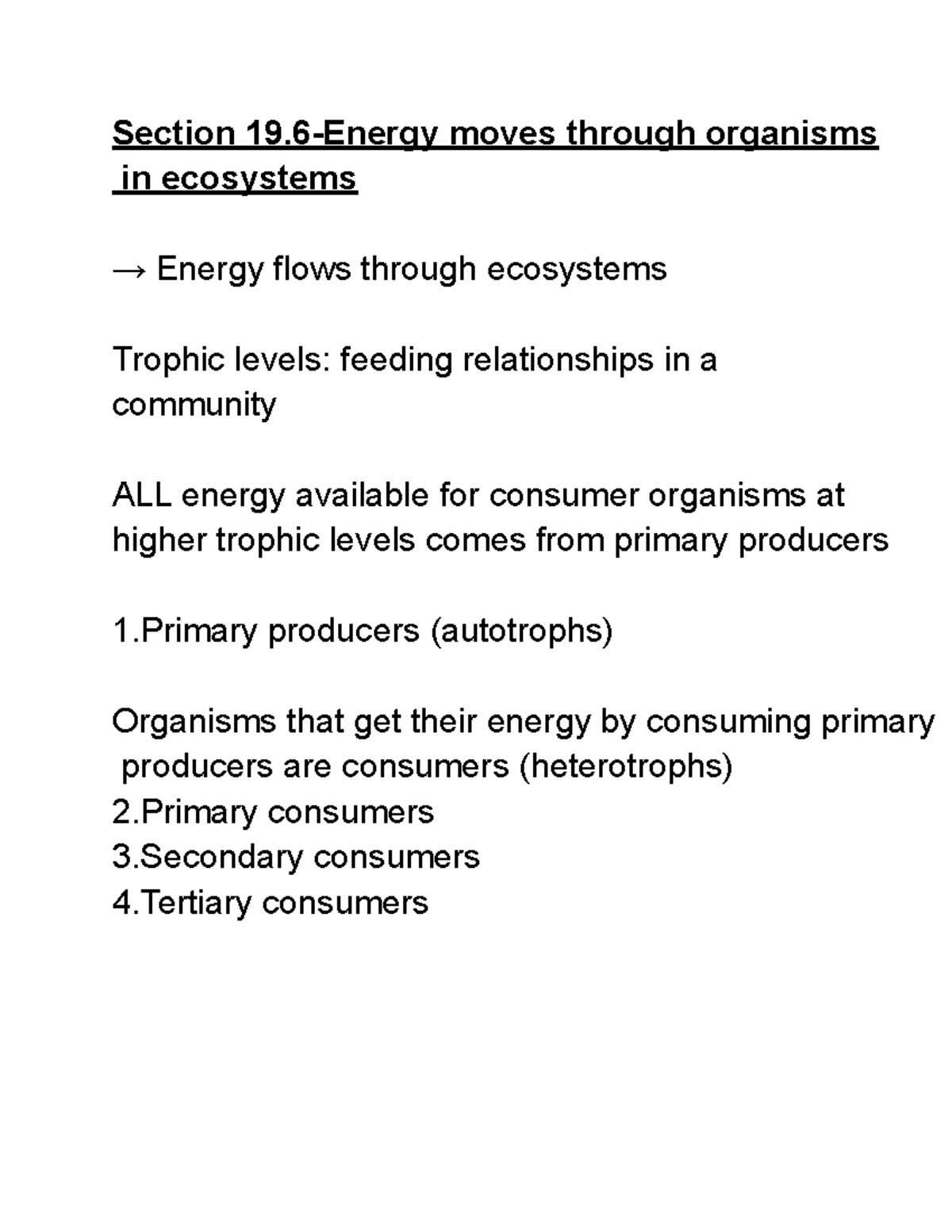 Chapter 19 Section 6-Energy moves through organisms in ecosystems ...