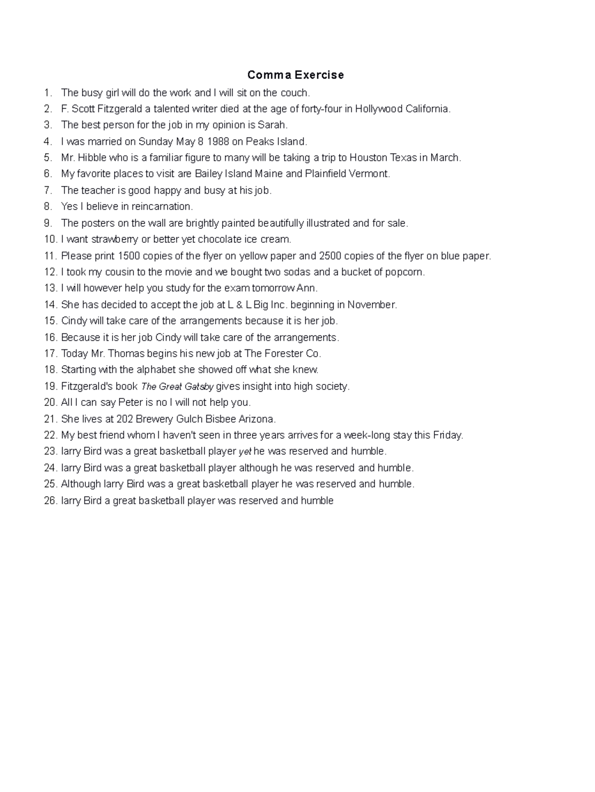 Comma Exercise - Comma Exercise The busy girl will do the work and I ...