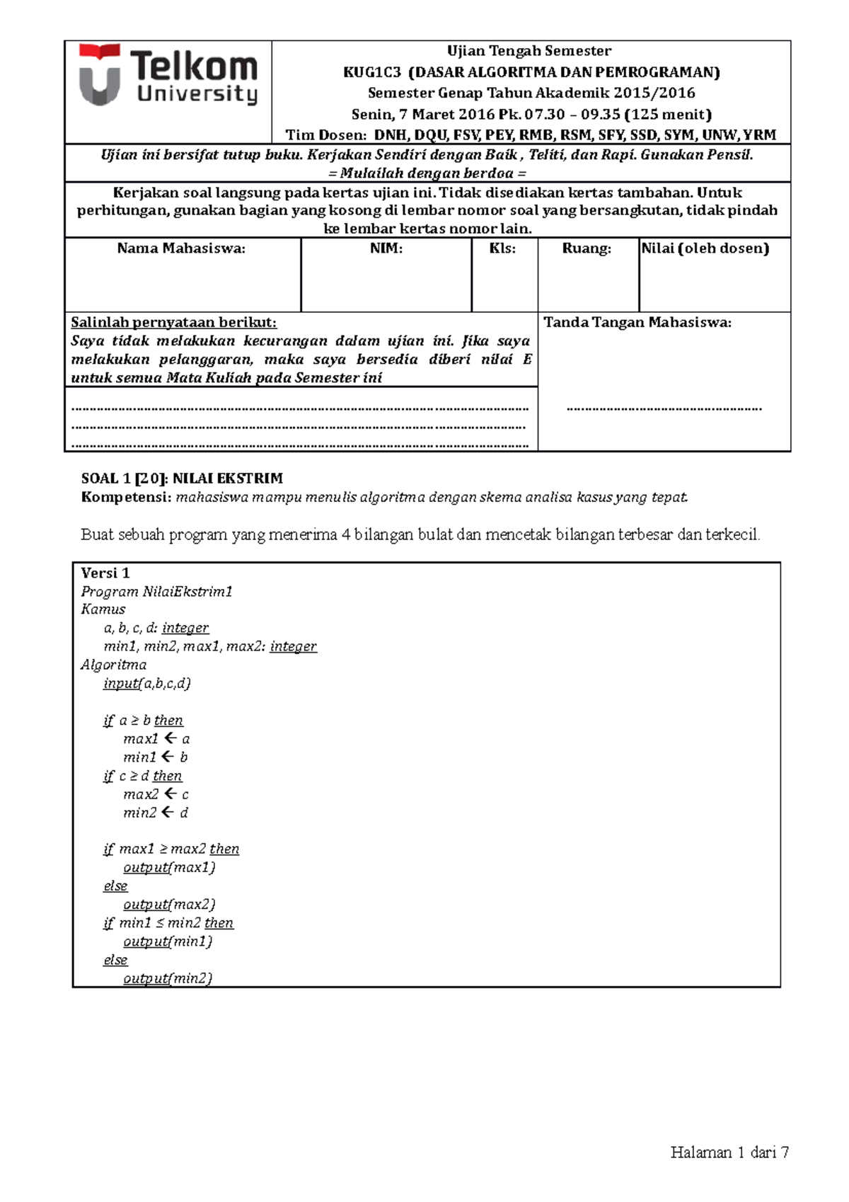 Pembahasan UTS 2016 - Ujian Tengah Semester KUG1C3 (DASAR ALGORITMA DAN PEMROGRAMAN) Semester ...