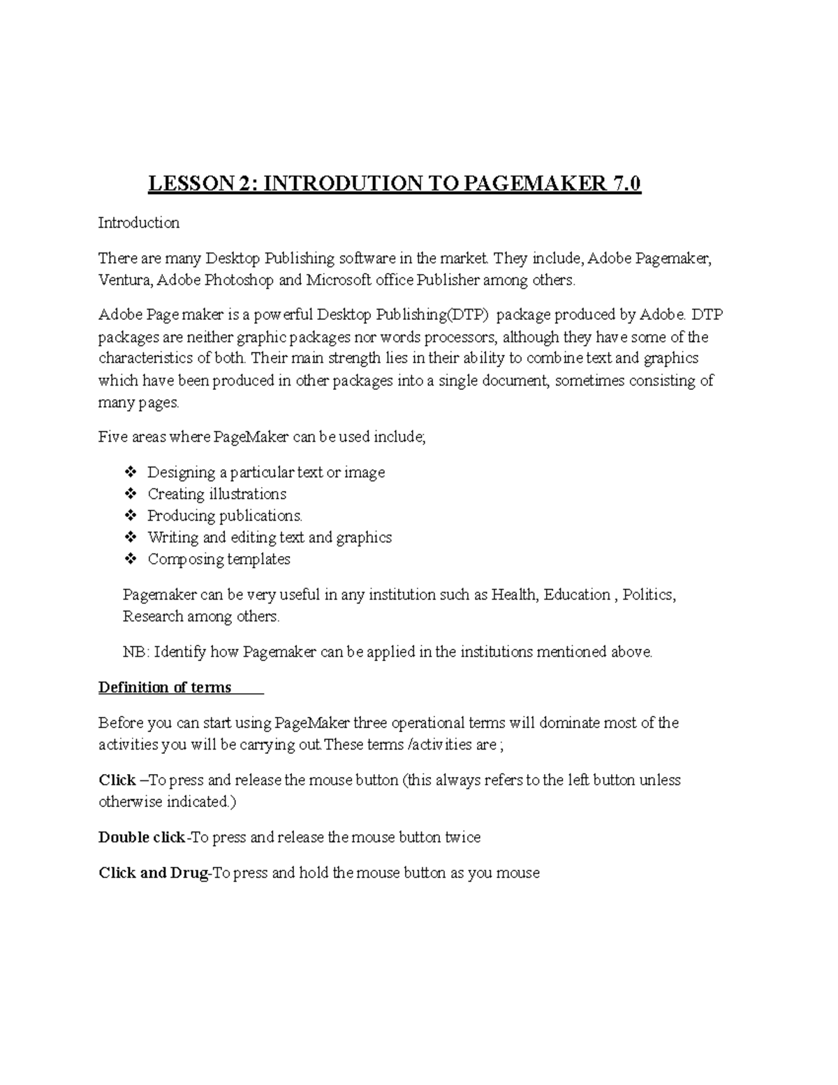 L 2 Introdution TO Pagemaker - LESSON 2: INTRODUTION TO PAGEMAKER 7. Introduction There are many ...