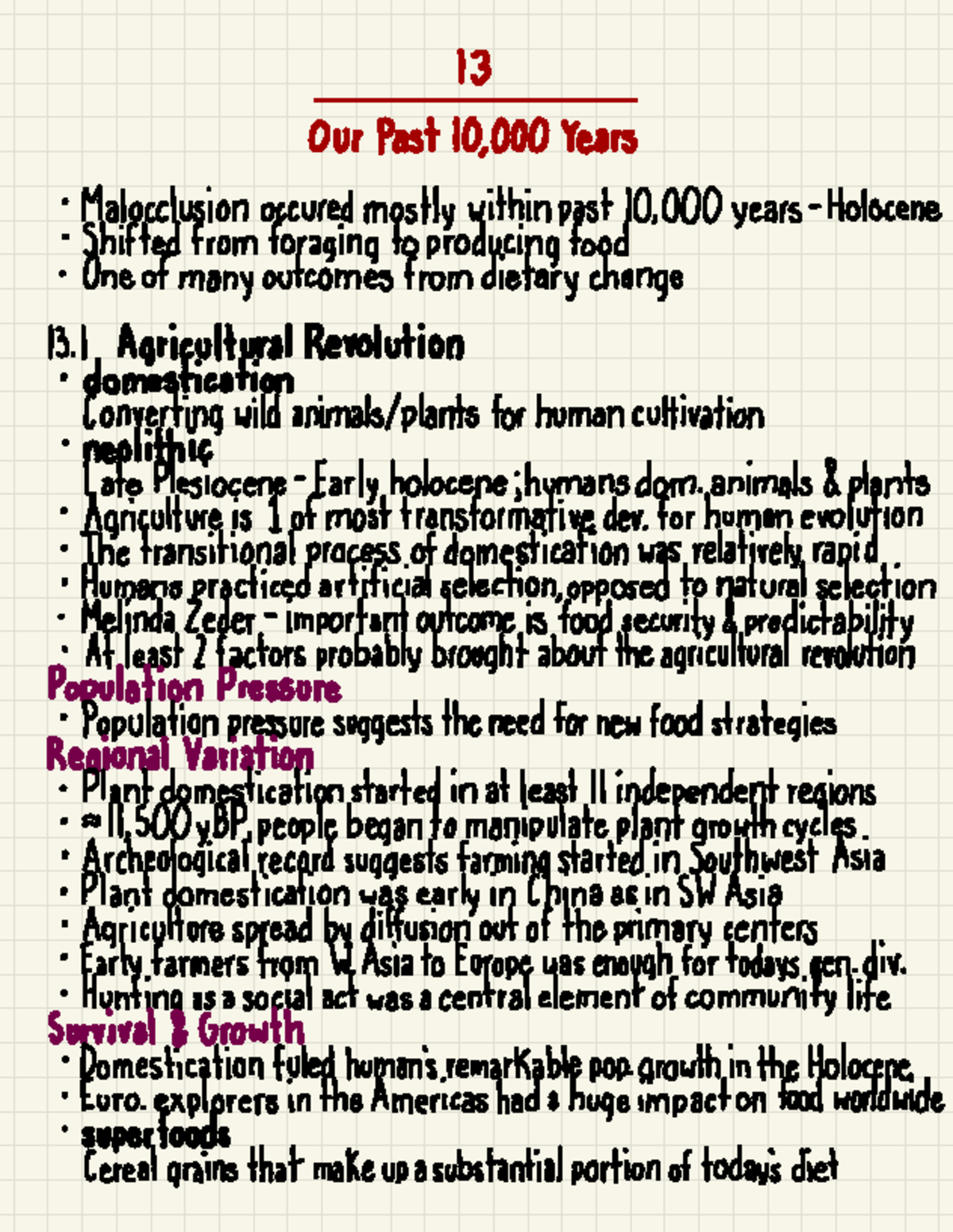 ANTH 102 13 - Overview of Chapter 13: Our Past 10,000 Years - 13 Our ####### Past 10, Years ...