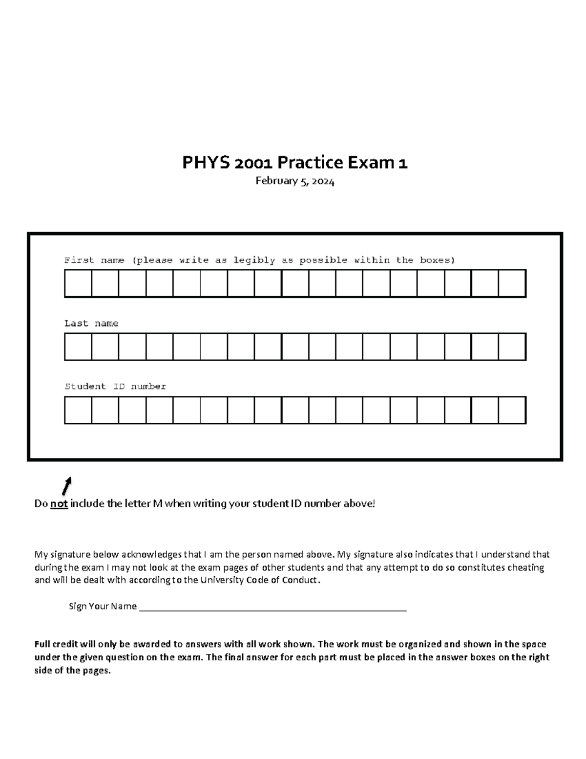 Practice Exam 1 solution - PHYS 2001 Practice Exam 1 February 5 , 2024 Last Name: - Studocu