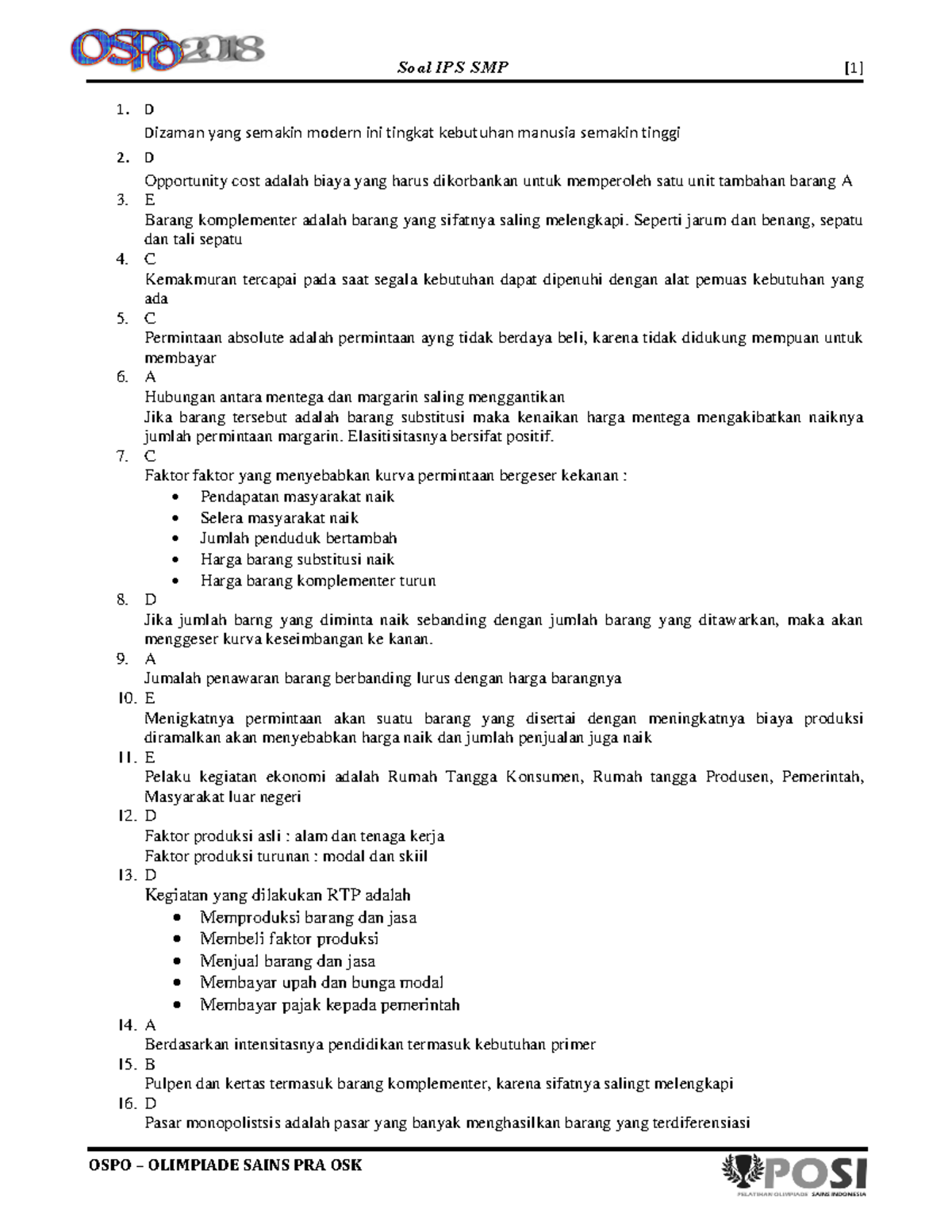 Pembahasan OSPO 2018 IPS SMP - Soal IPS SMP [1] OSPO – OLIMPIADE SAINS PRA OSK 1. D Dizaman yang ...