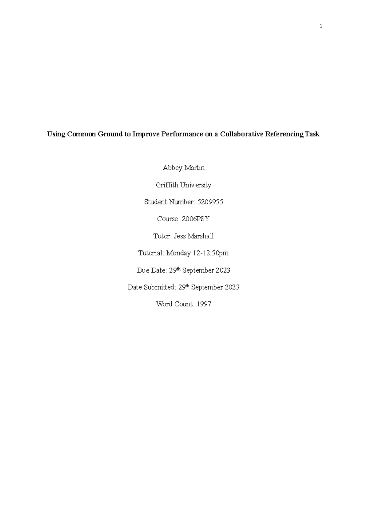 Lab Report - Using Common Ground to Improve Performance on a Collaborative Referencing Task ...
