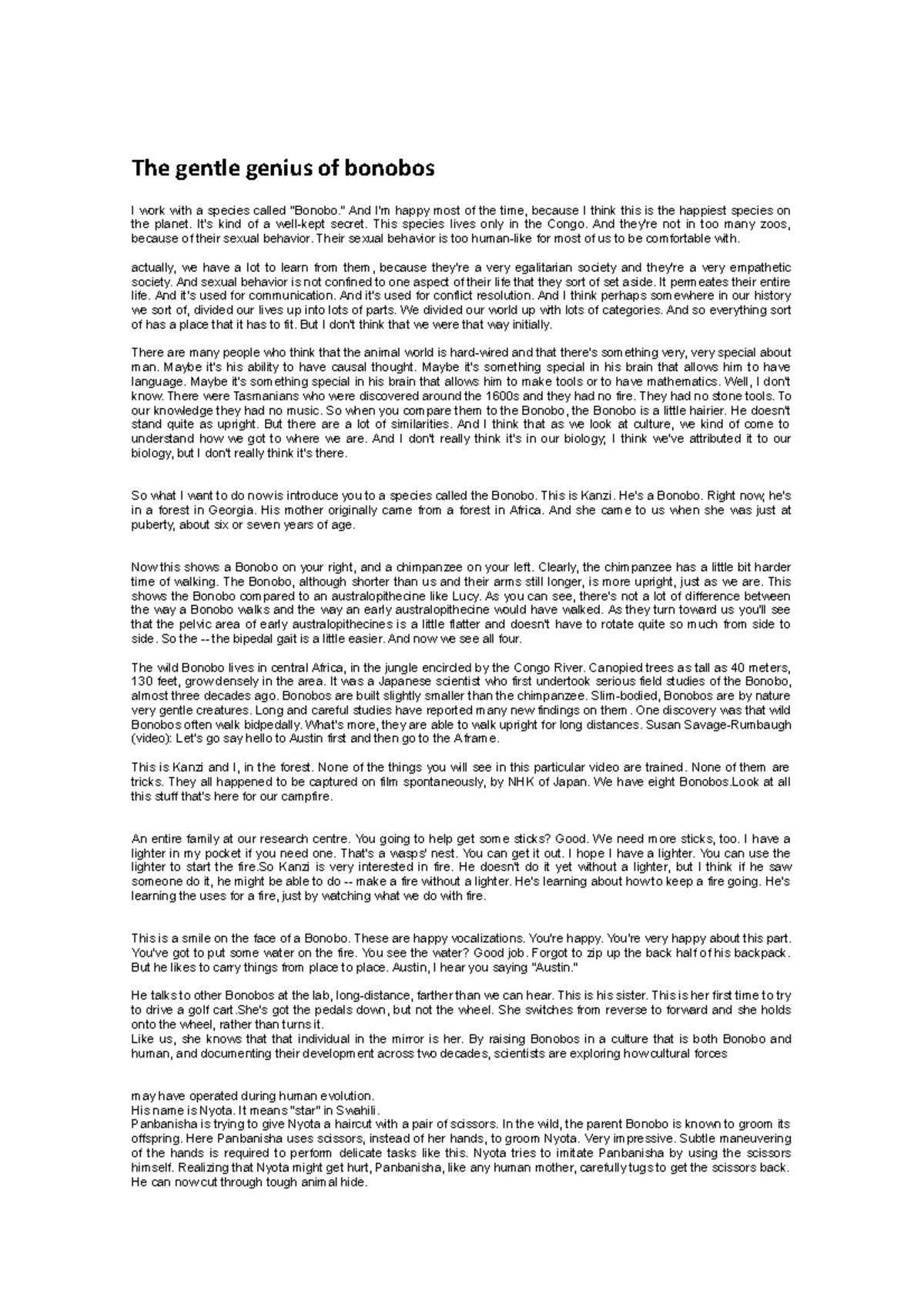 Ingles - The gentle genius of bonobos I work with a species called ...