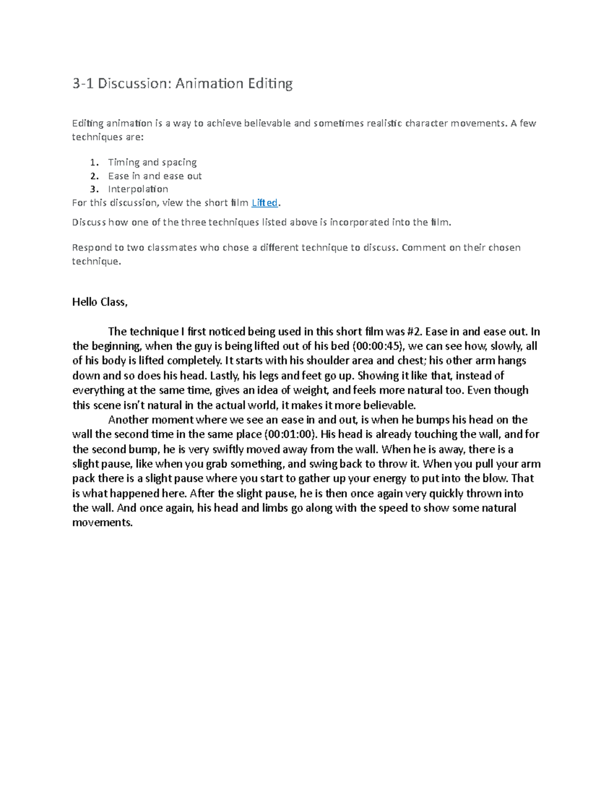Discussion 3 - character animation - 3-1 Discussion: Animation Editing ...