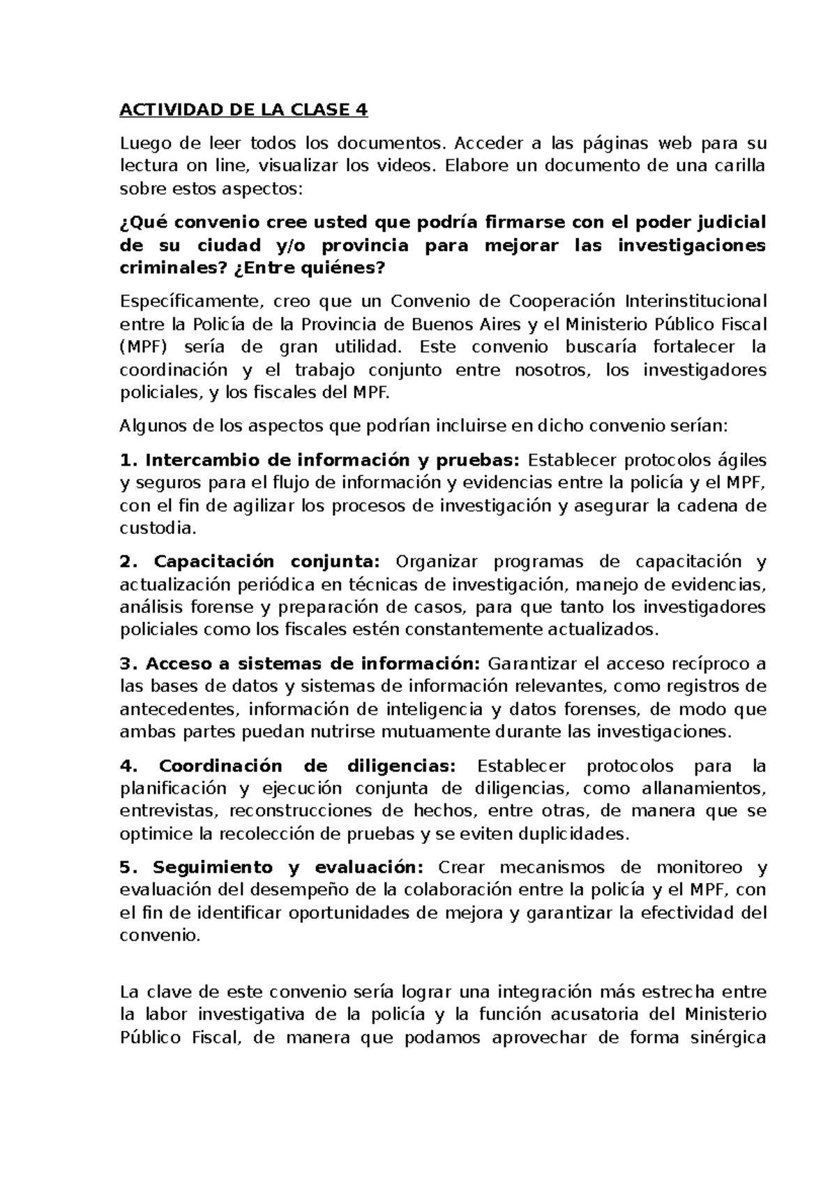 Actividad de la clase 4 - datos - ACTIVIDAD DE LA CLASE 4 Luego de leer ...