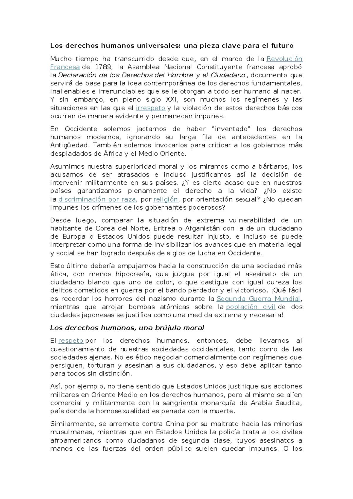 Los derechos humanos universales - Y sin embargo, en pleno siglo XXI ...