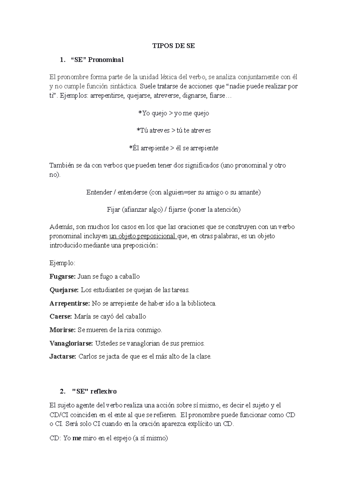 Tipos DE SE - TIPOS DE SE “SE” Pronominal El pronombre forma parte de ...