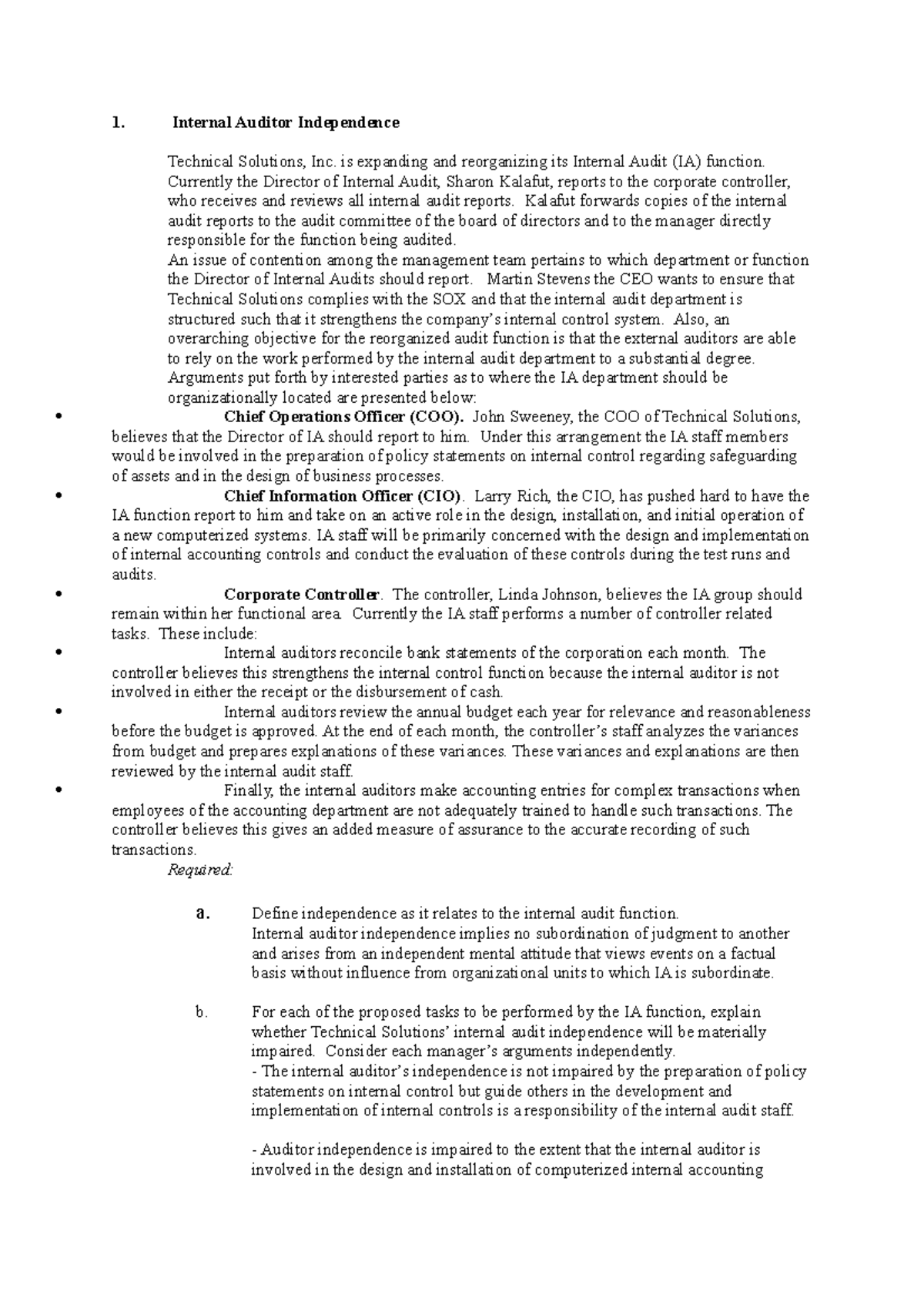 Tutorial 5 - Internal Auditor Independence Technical Solutions, Inc. is ...