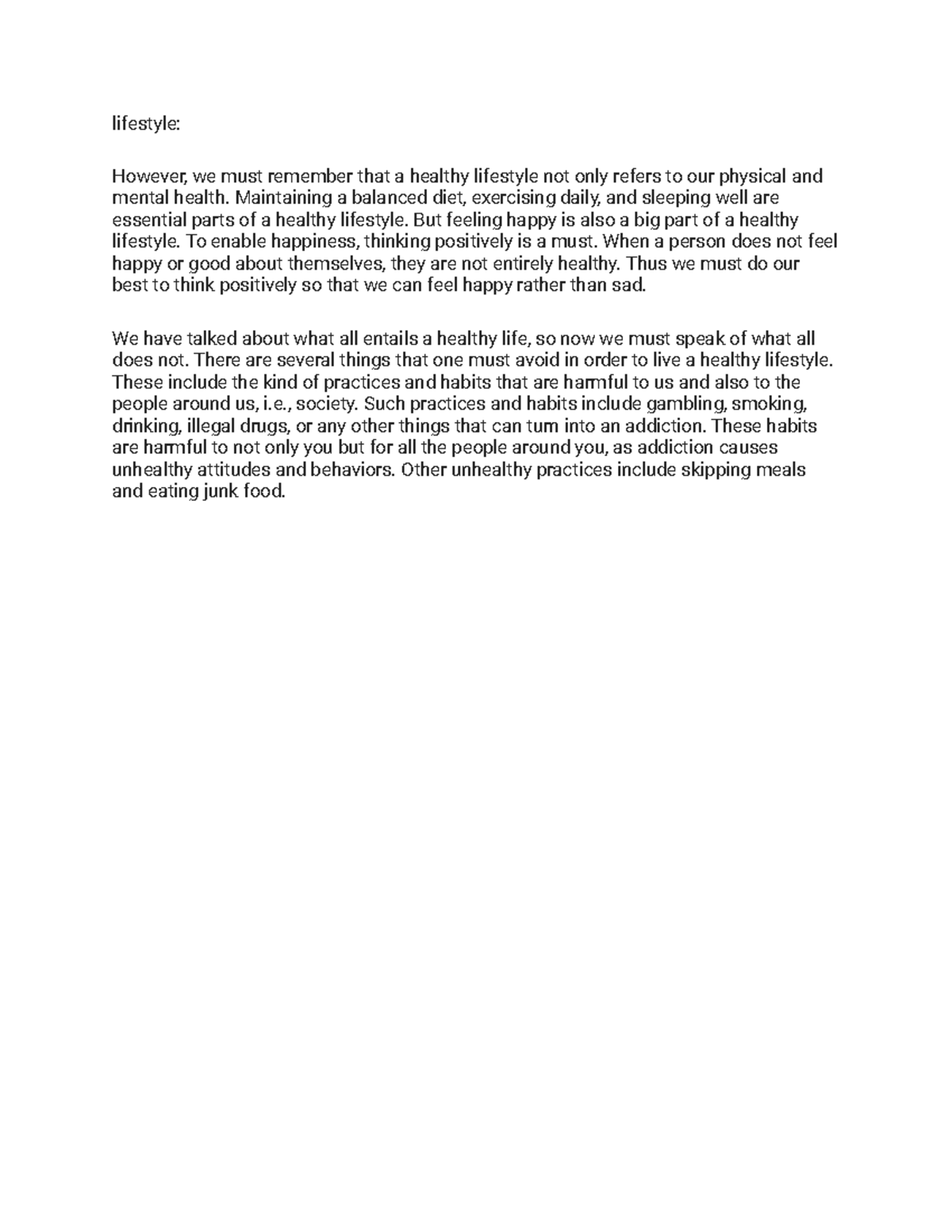 Lifestyle - essay - lifestyle: However, we must remember that a healthy ...