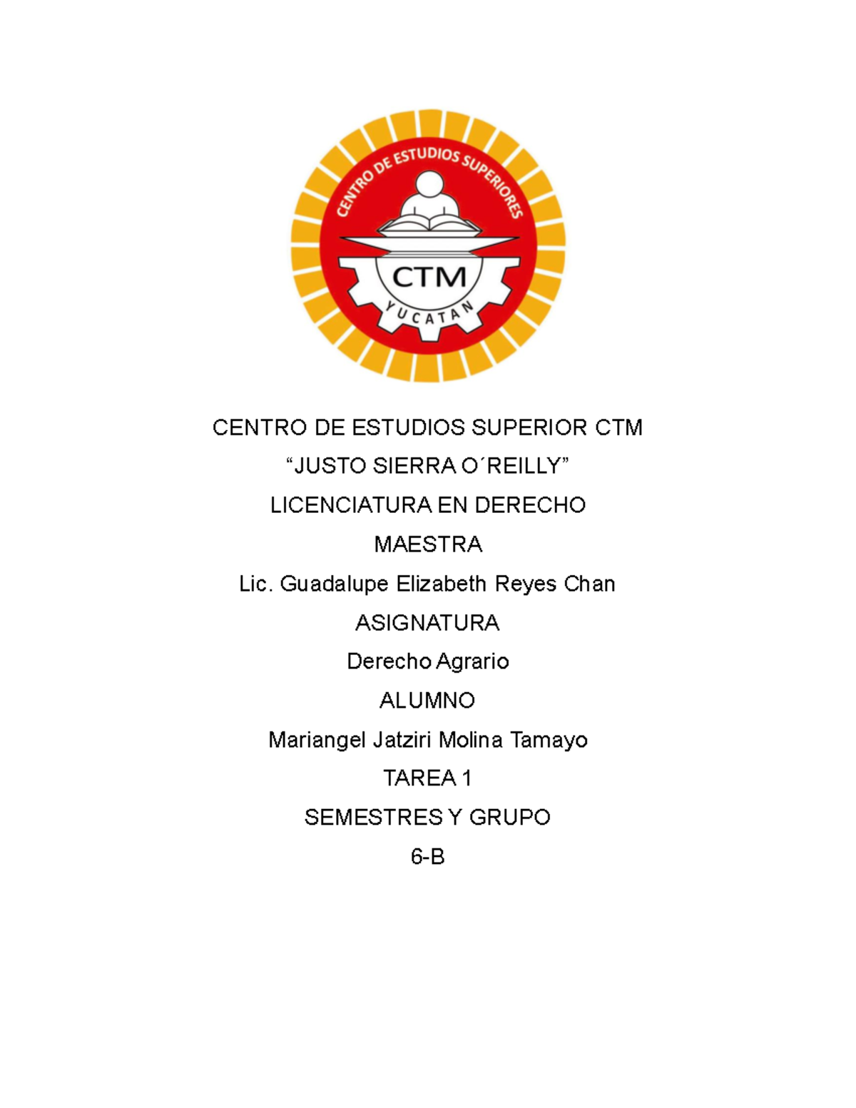 Linea DE Tiempo - CENTRO DE ESTUDIOS SUPERIOR CTM “JUSTO SIERRA O ́REILLY” LICENCIATURA EN ...