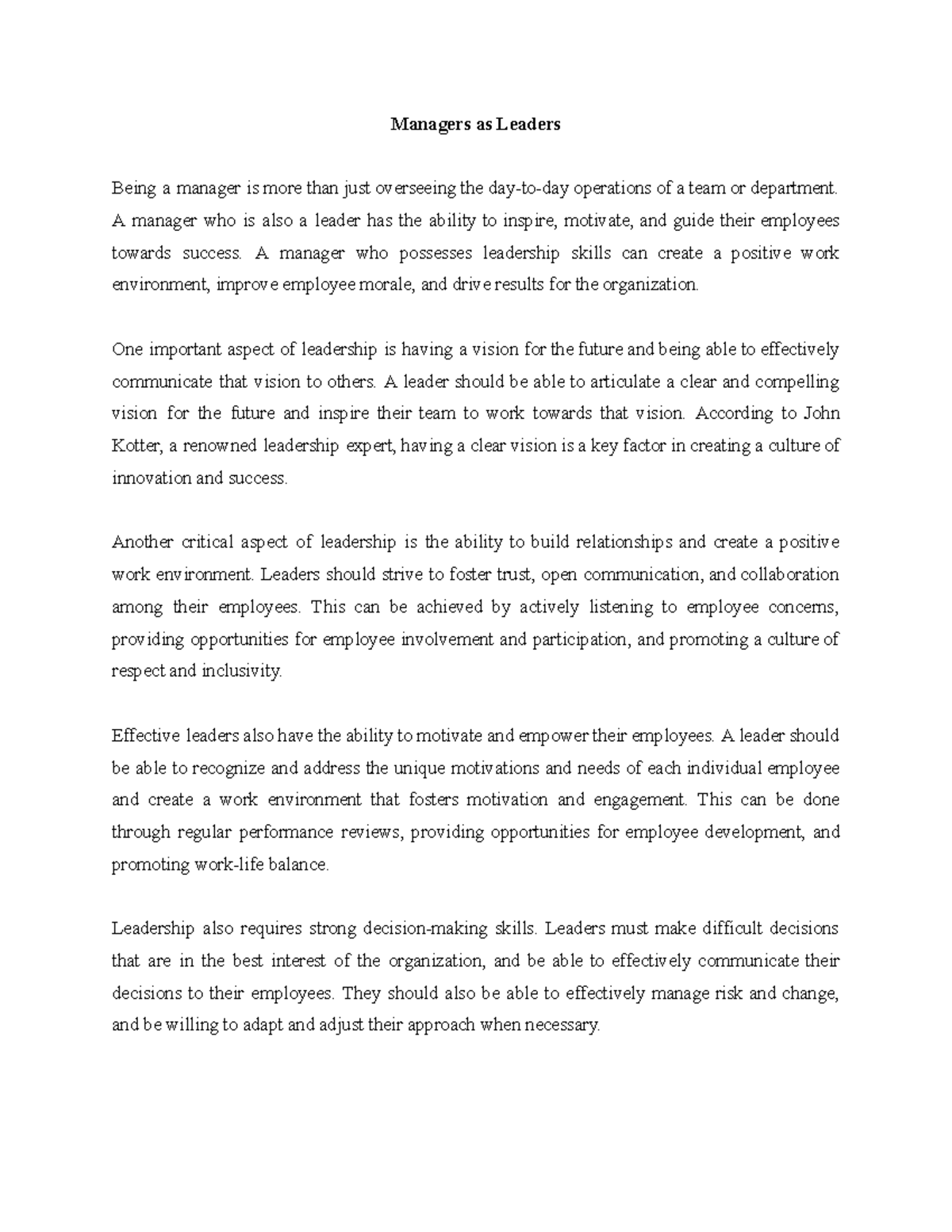 Managers as Leaders - Managers as Leaders Being a manager is more than ...