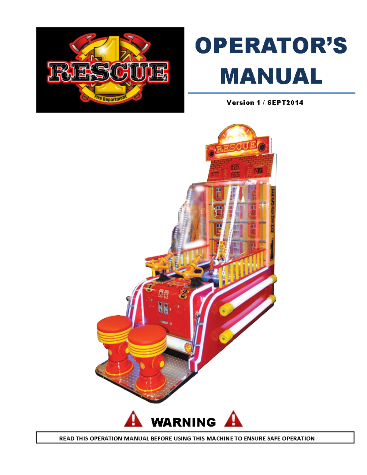 Rescue-1-Manual-V2-OCT2014 1 - WARNING READ THIS OPERATION MANUAL ...