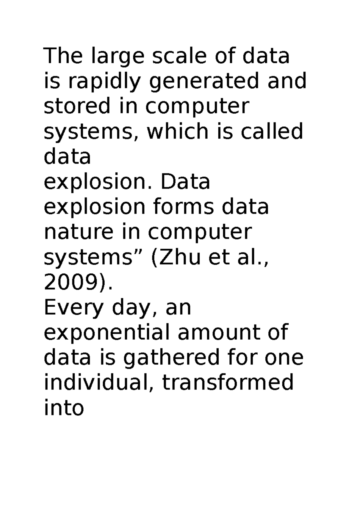 Discussion Assignment - 4 - The large scale of data is rapidly ...