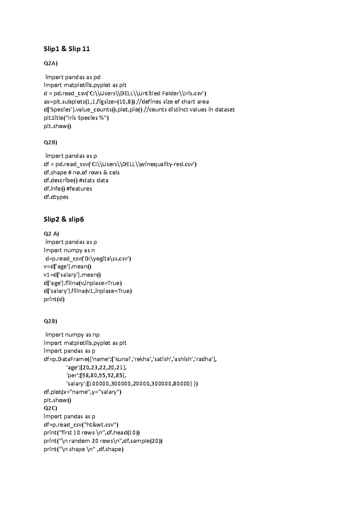 FDS slips Solve - Helpful - Slip1 & Slip 11 Q2A) import pandas as pd ...