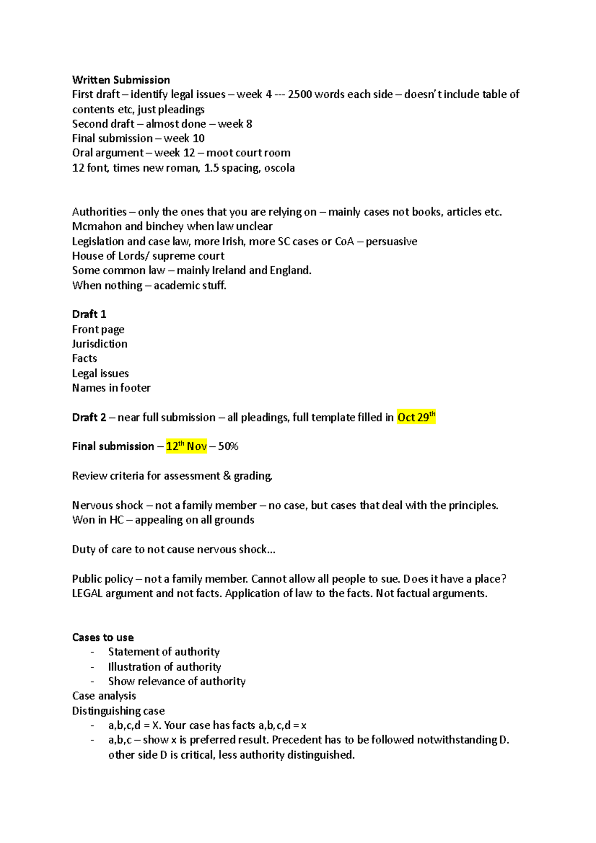 Moot Court Notes - Written Submission First draft – identify legal ...