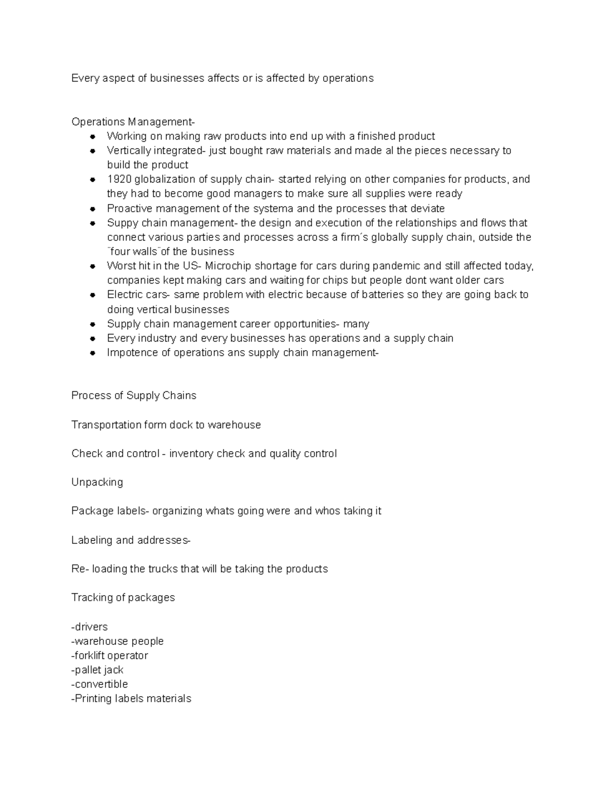 Supply Chain Notes AUG 25 - Every aspect of businesses affects or is ...