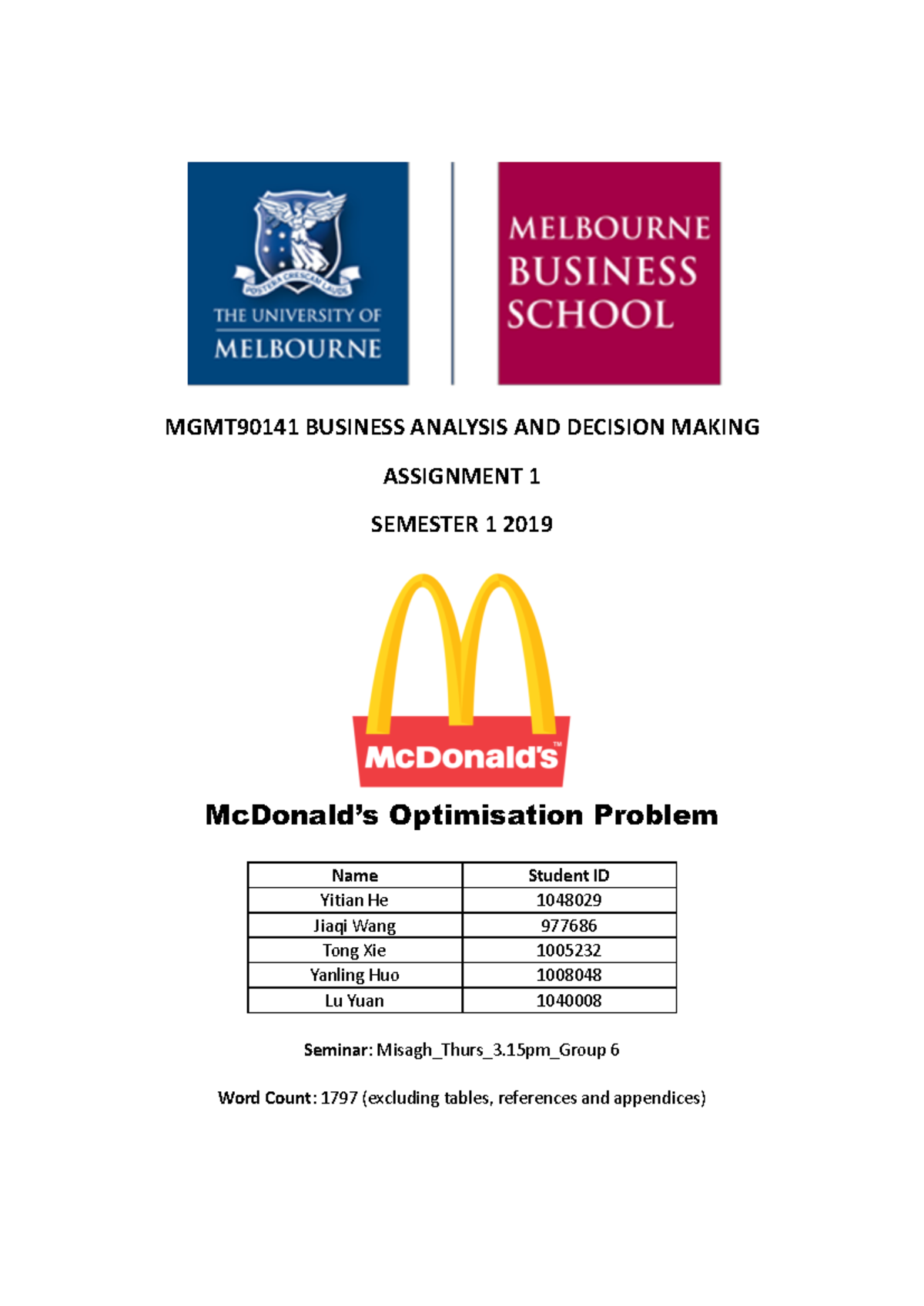 MGMT90141 Thurs 3 - 2019-S1 - MGMT90141 BUSINESS ANALYSIS AND DECISION MAKING ASSIGNMENT 1 ...
