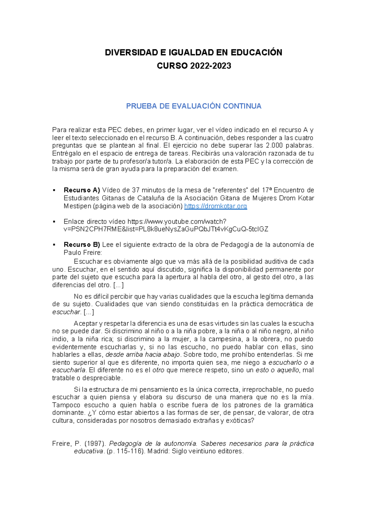 PEC Diversidad Igualdad 22 23 - DIVERSIDAD E IGUALDAD EN EDUCACIÓN CURSO 202 2 -202 3 PRUEBA DE ...