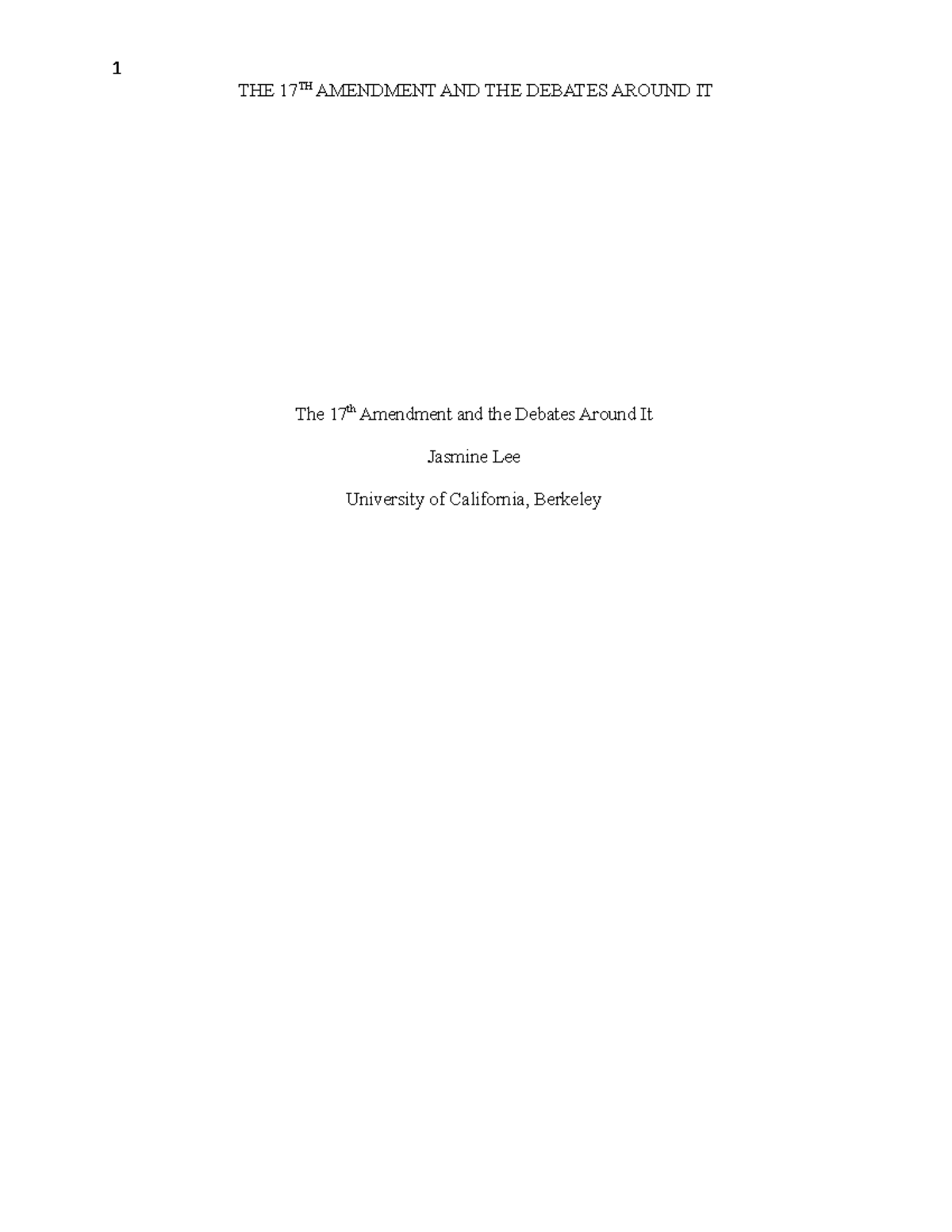 Jasmine Lee First Paper Assignment - THE 17TH AMENDMENT AND THE DEBATES ...