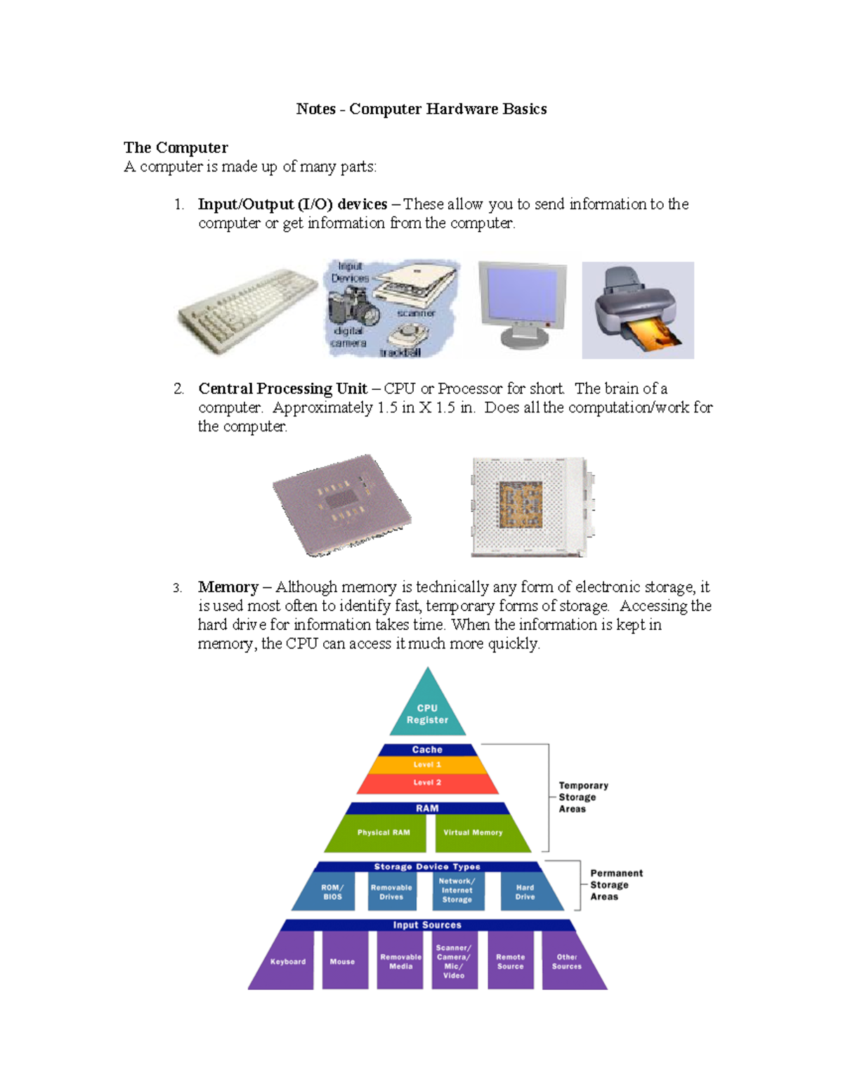 Computer Hardware Basics Notes Computer Hardware Basics The Computer A Computer Is Made Up
