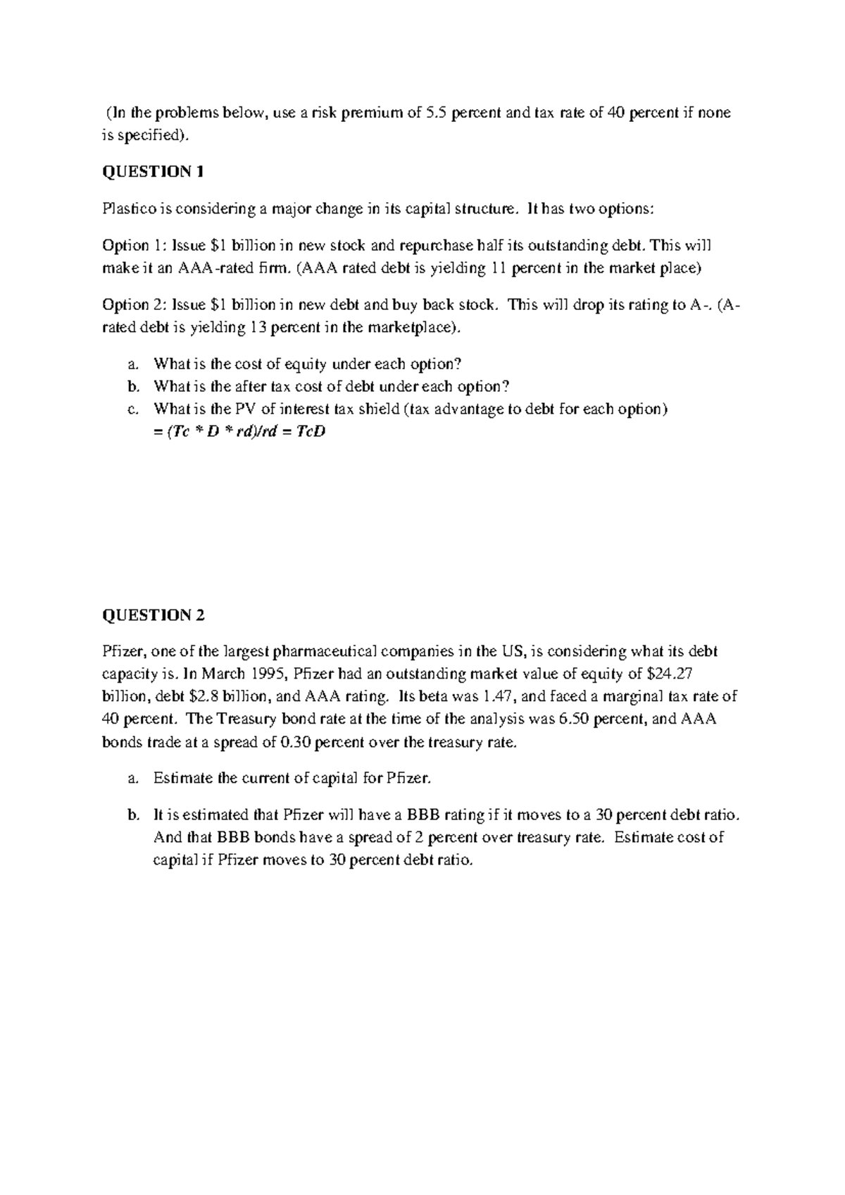 Debt Q & P - Applied CF - (In the problems below, use a risk premium of ...