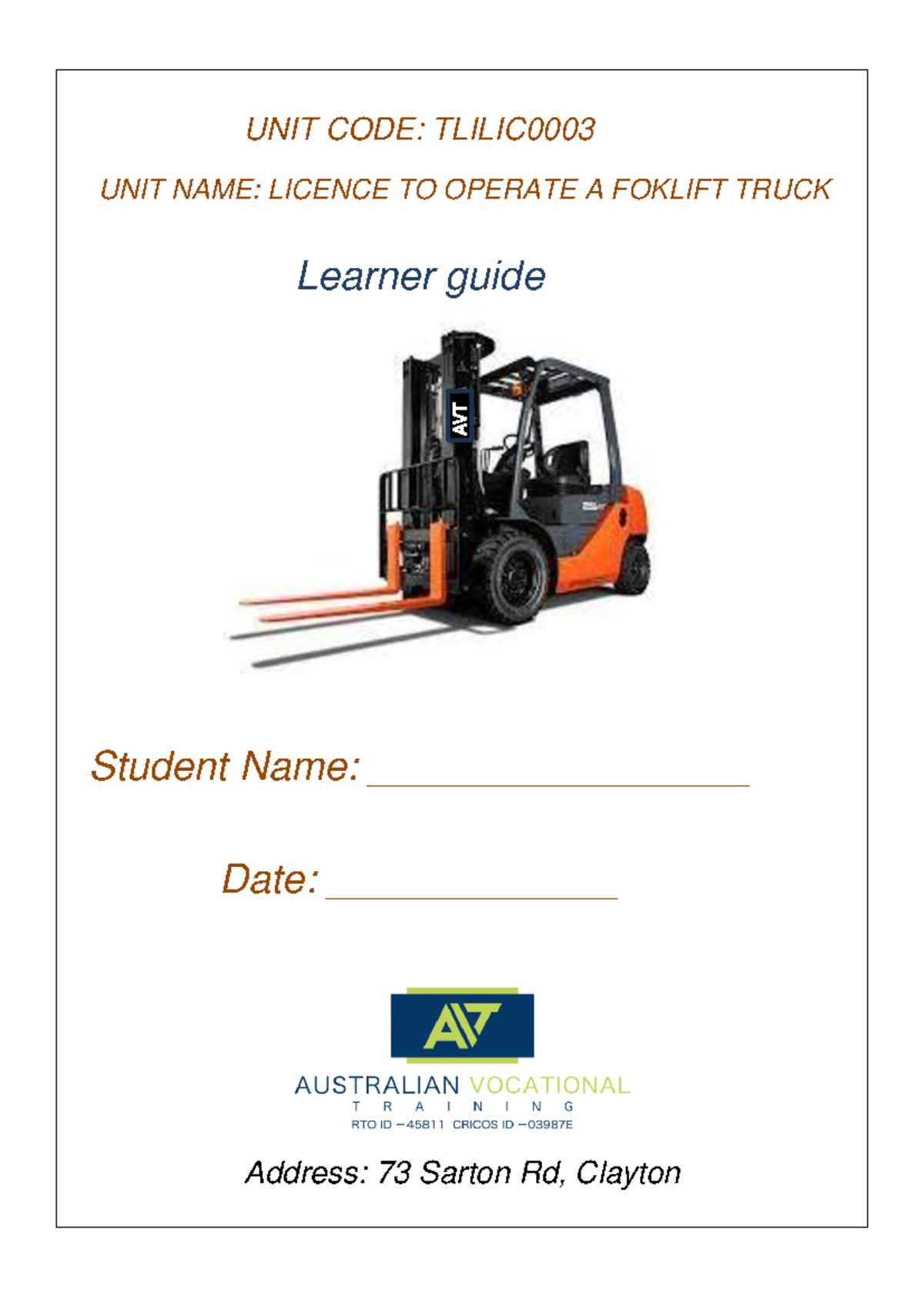 Forklift Study Guide V3 - UNIT CODE: TLILIC UNIT NAME: LICENCE TO ...