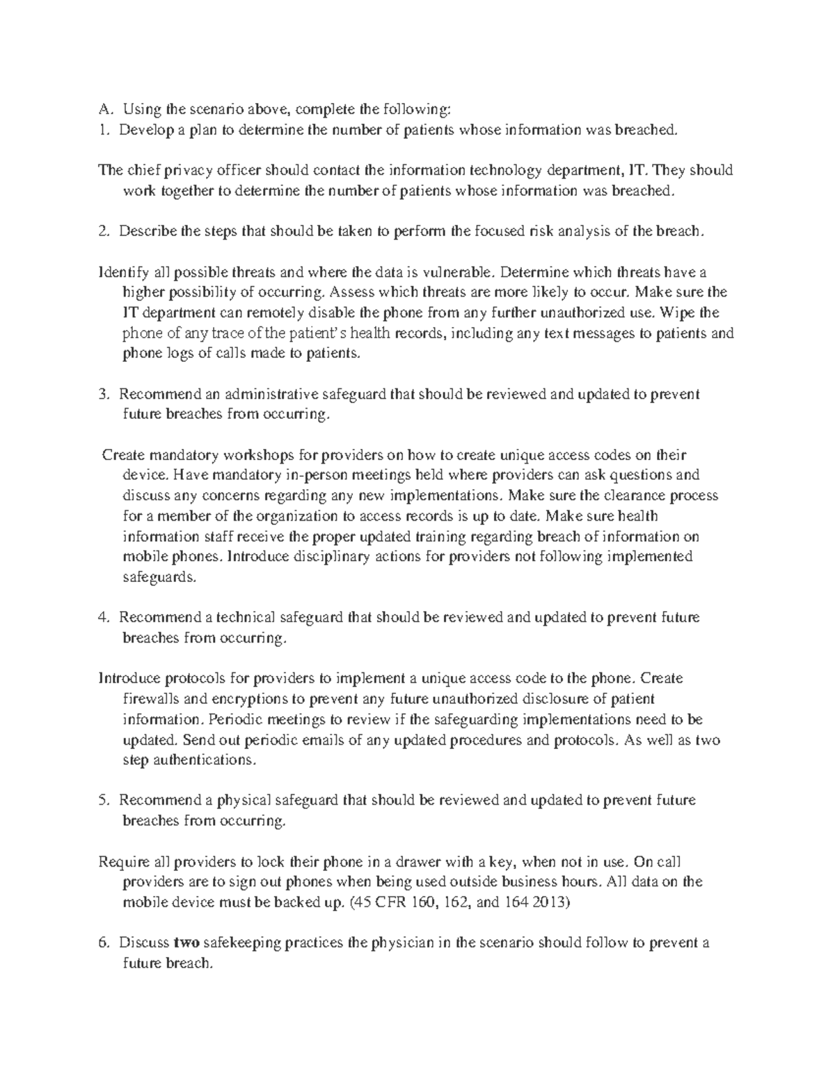 D190 Task One - Task 1 - A. Using the scenario above, complete the ...